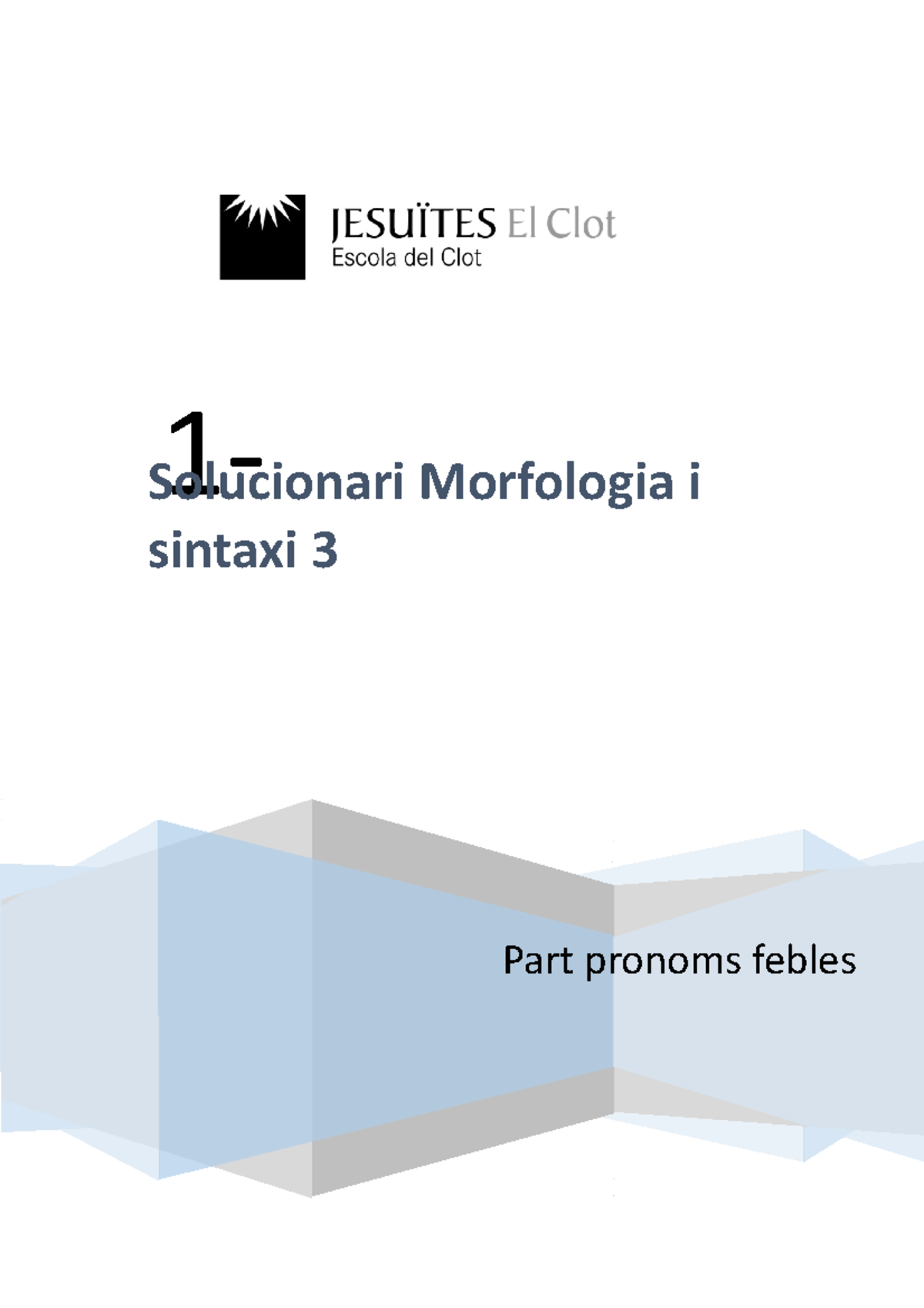 Solucionari unitat 3 - Basandote en la informacion del diccionario sustituye en cada oracion el ...