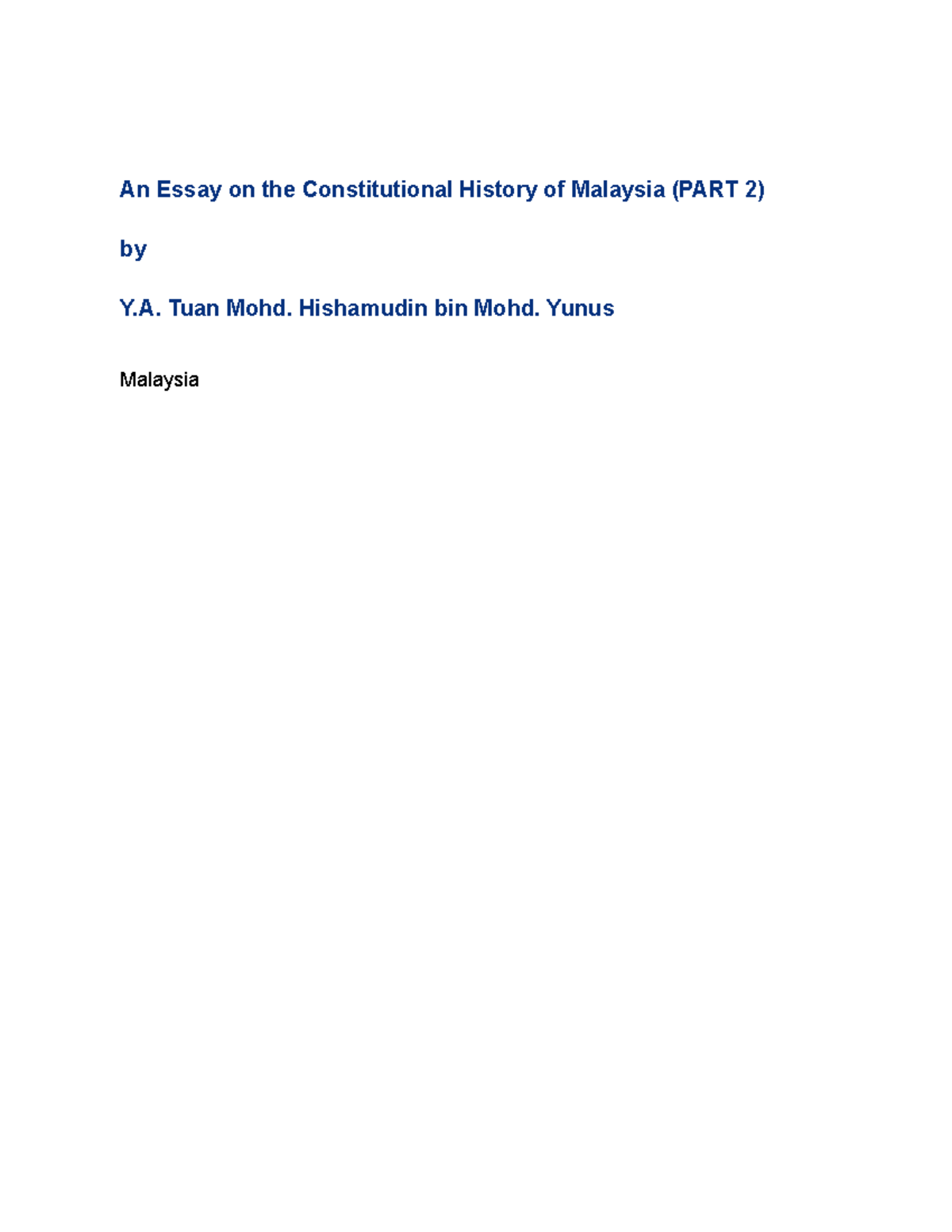 An Essay on the Constitutional History of Malaysia (PART 2) - Tuan Mohd ...