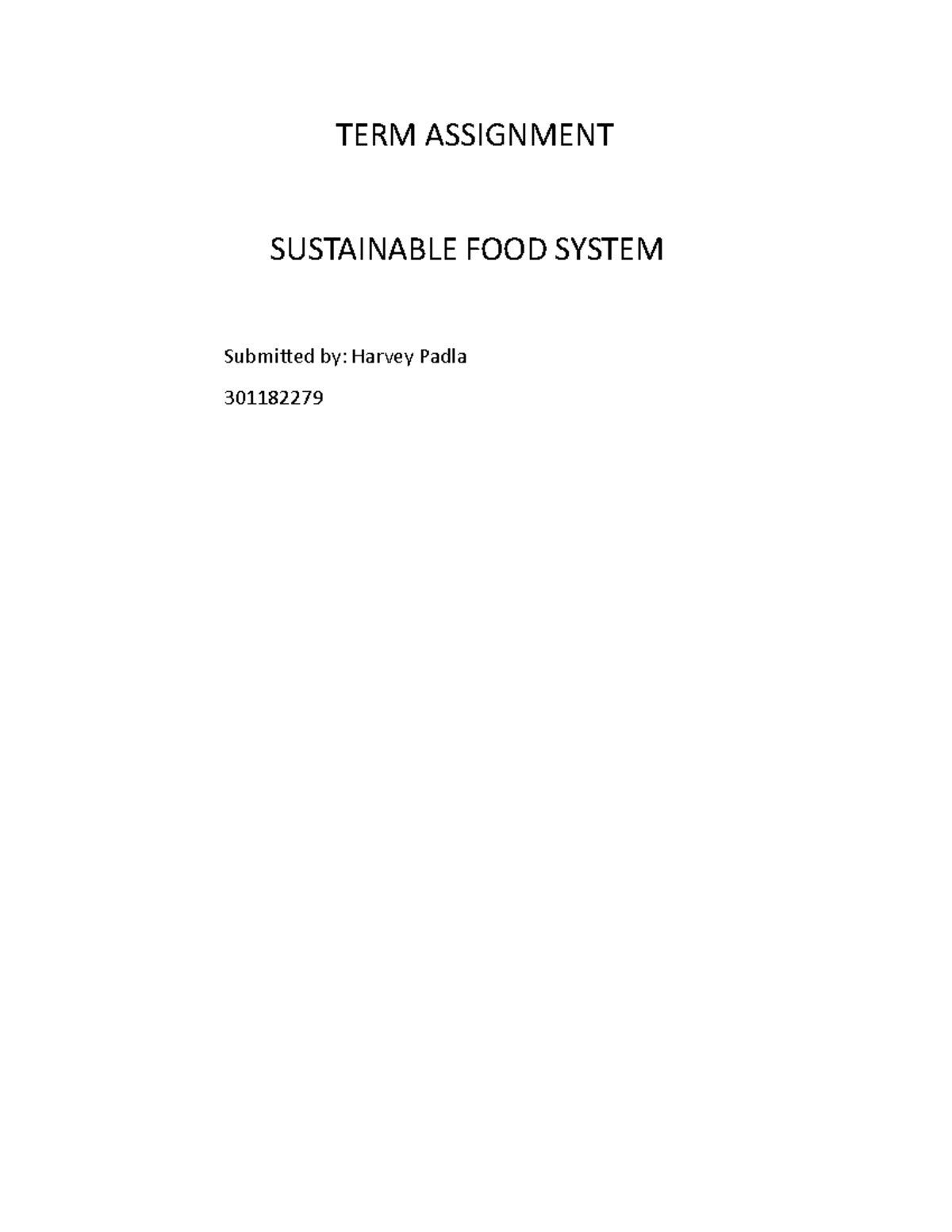 Sustainable food system assignment - TERM ASSIGNMENT SUSTAINABLE FOOD ...