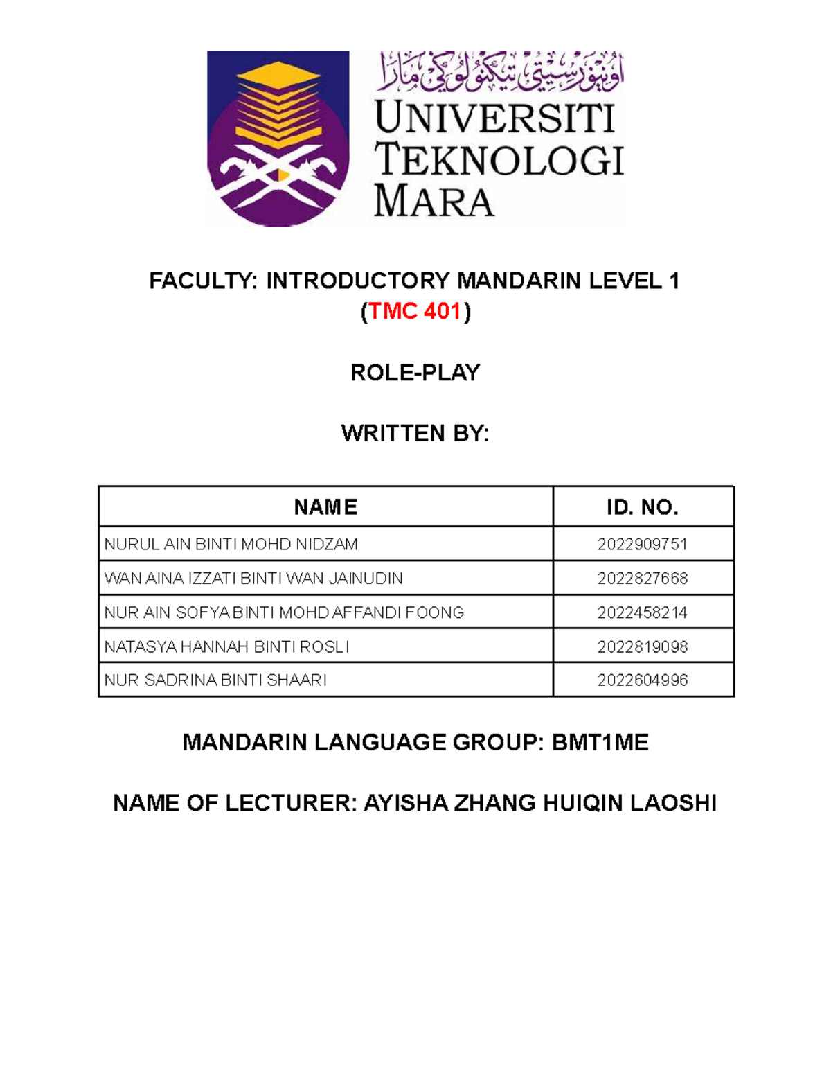 TMC401 BMT1ME Group 1 Roleplay Script - FACULTY: INTRODUCTORY MANDARIN LEVEL 1 (TMC 401) ROLE ...