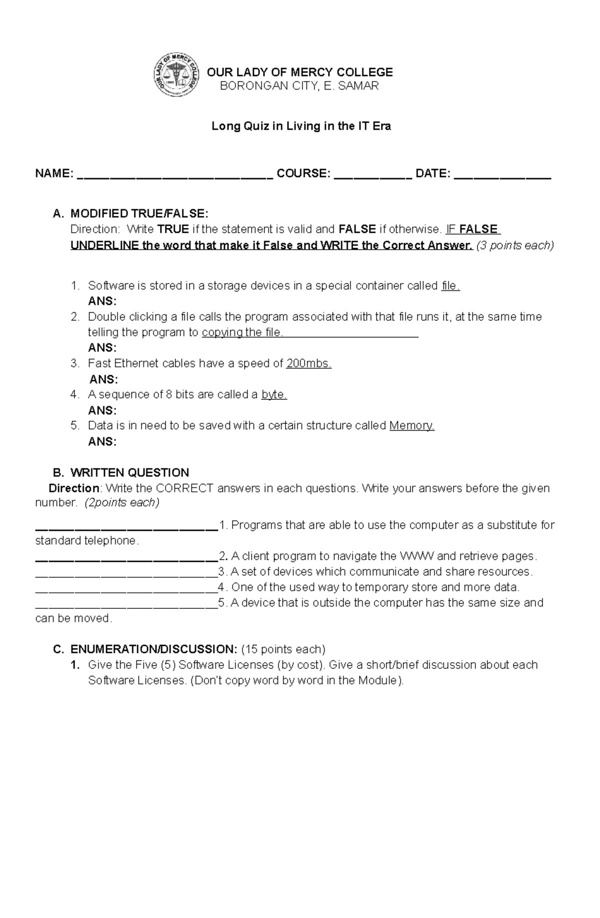 Living in the IT Era Long quiz - OUR LADY OF MERCY COLLEGE BORONGAN ...