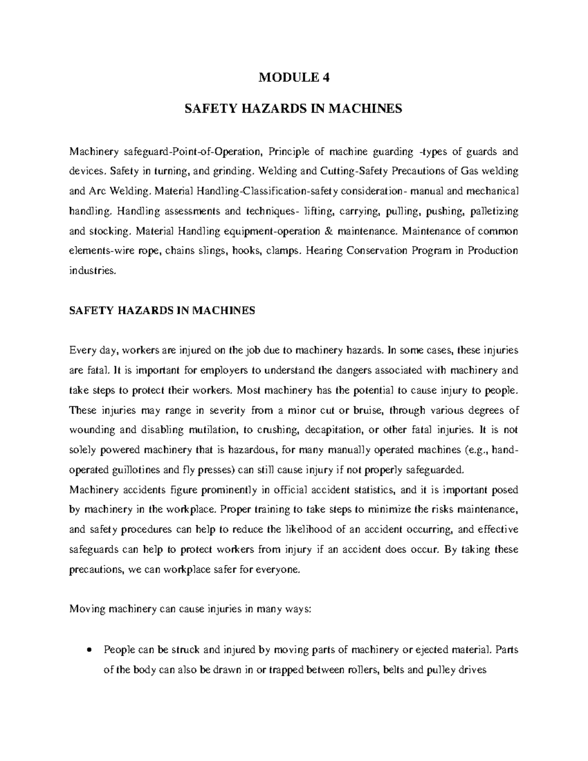 ISE MODULES 3 NOTES - MODULE 4 SAFETY HAZARDS IN MACHINES Machinery ...