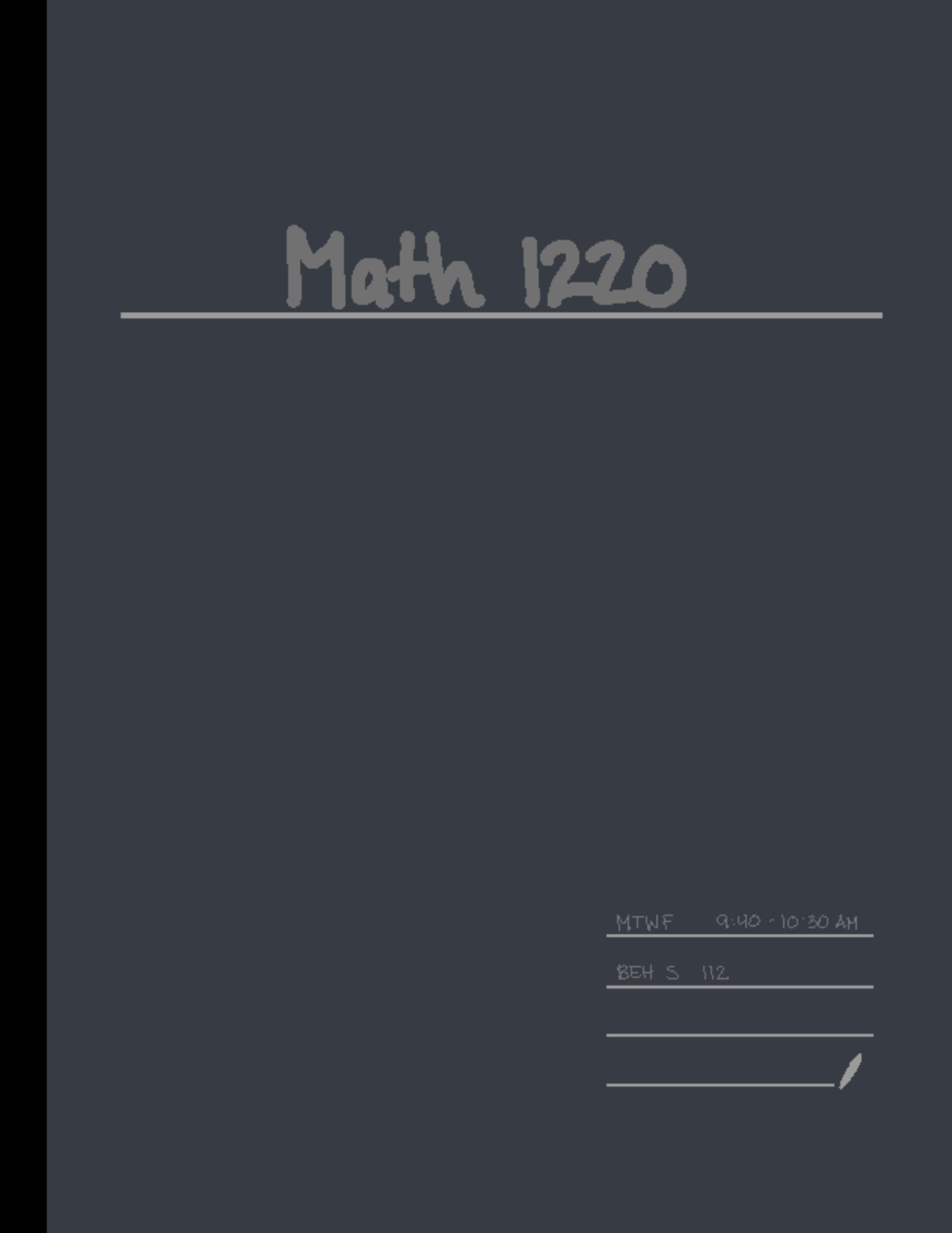 Calculus 2 - Chapter 6 Notes - Math 1220 MTWF 9 : 40 - 10 :30AM BEH S ...