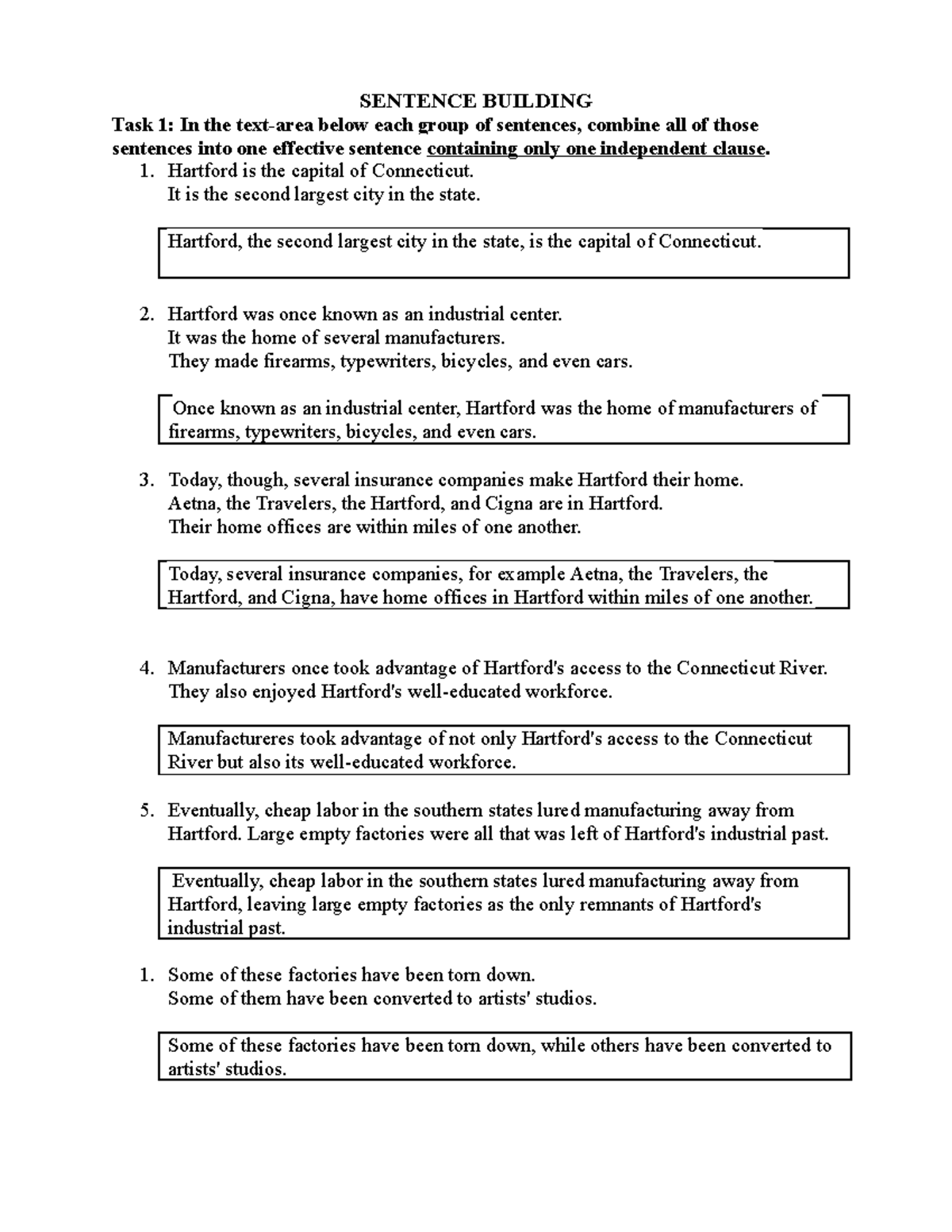 Sentence Building practice - SENTENCE BUILDING Task 1: In the text-area ...