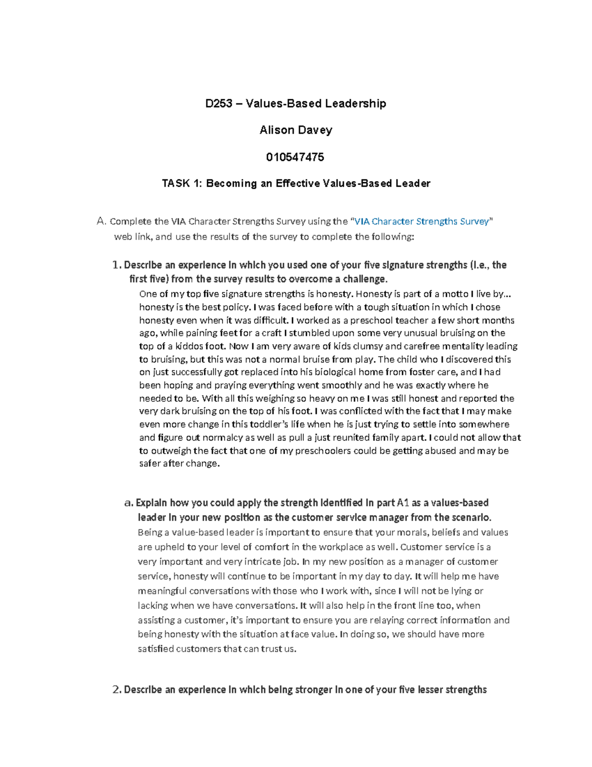 D253 Task - 12-4-23 - D253 – Values-Based Leadership Alison Davey ...