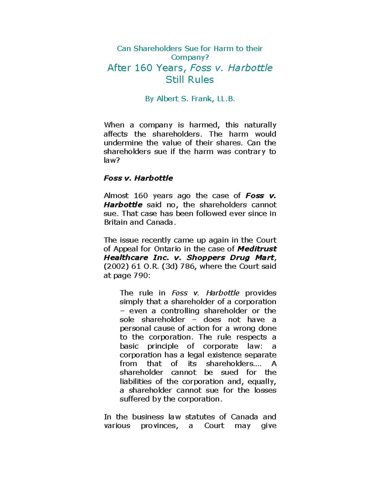 Foss v Harbottle - Company law notes - Can Shareholders Sue for Harm to ...