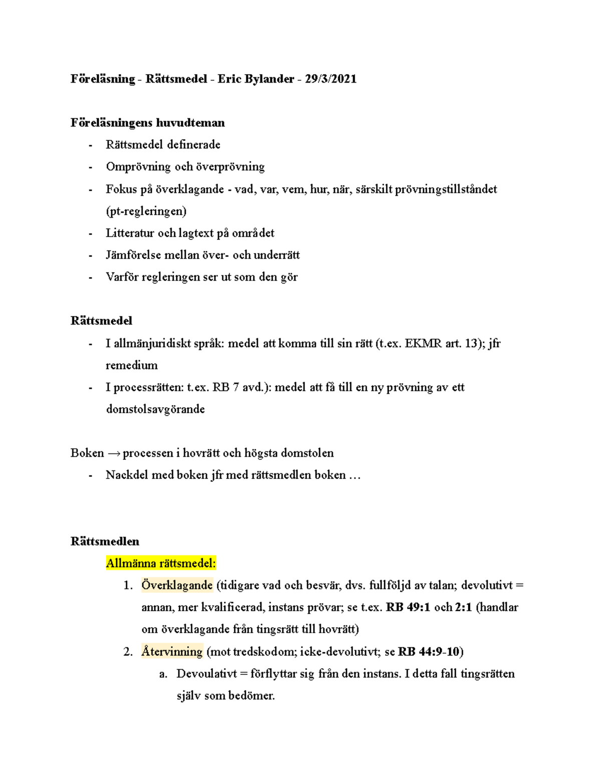 Föreläsning - rättsmedel - Föreläsning - Rättsmedel - Eric Bylander ...