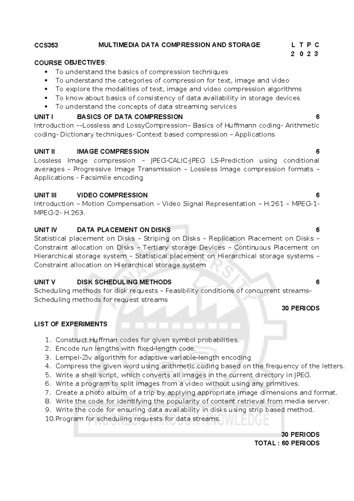 CCS353 Multimedia DATA Compression AND Storagel T P C - CCS353 MULTIMEDIA DATA COMPRESSION AND ...