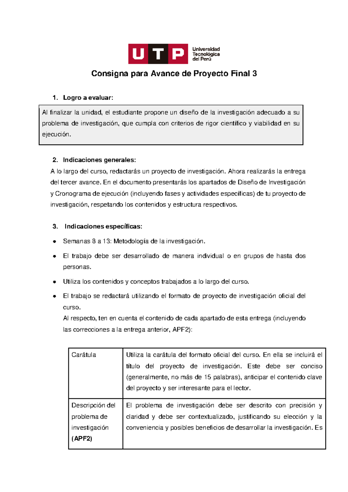 APF3 Indicacion - Avance del proyecto final 3 - Taller de Investigacion - Consigna para Avance ...