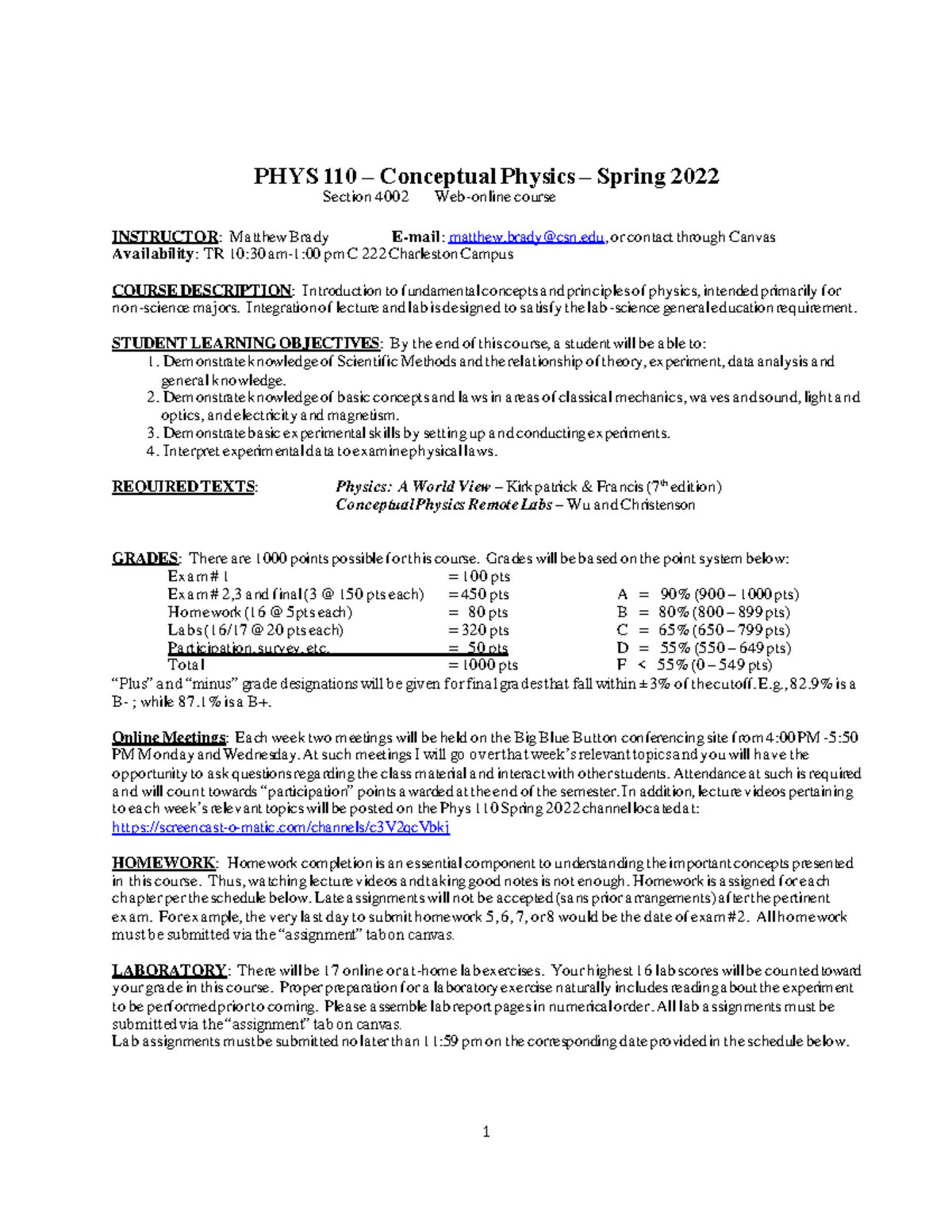 Phys 110 Section 4002 Spring 2022 Syllabus. Matthew Brady - PHYS 110 – Conceptual Physics ...