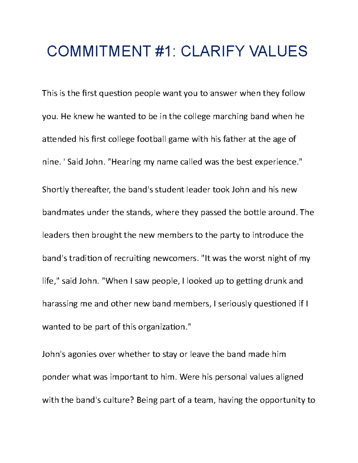 Commitment - notes - COMMITMENT #1: CLARIFY VALUES This is the first ...