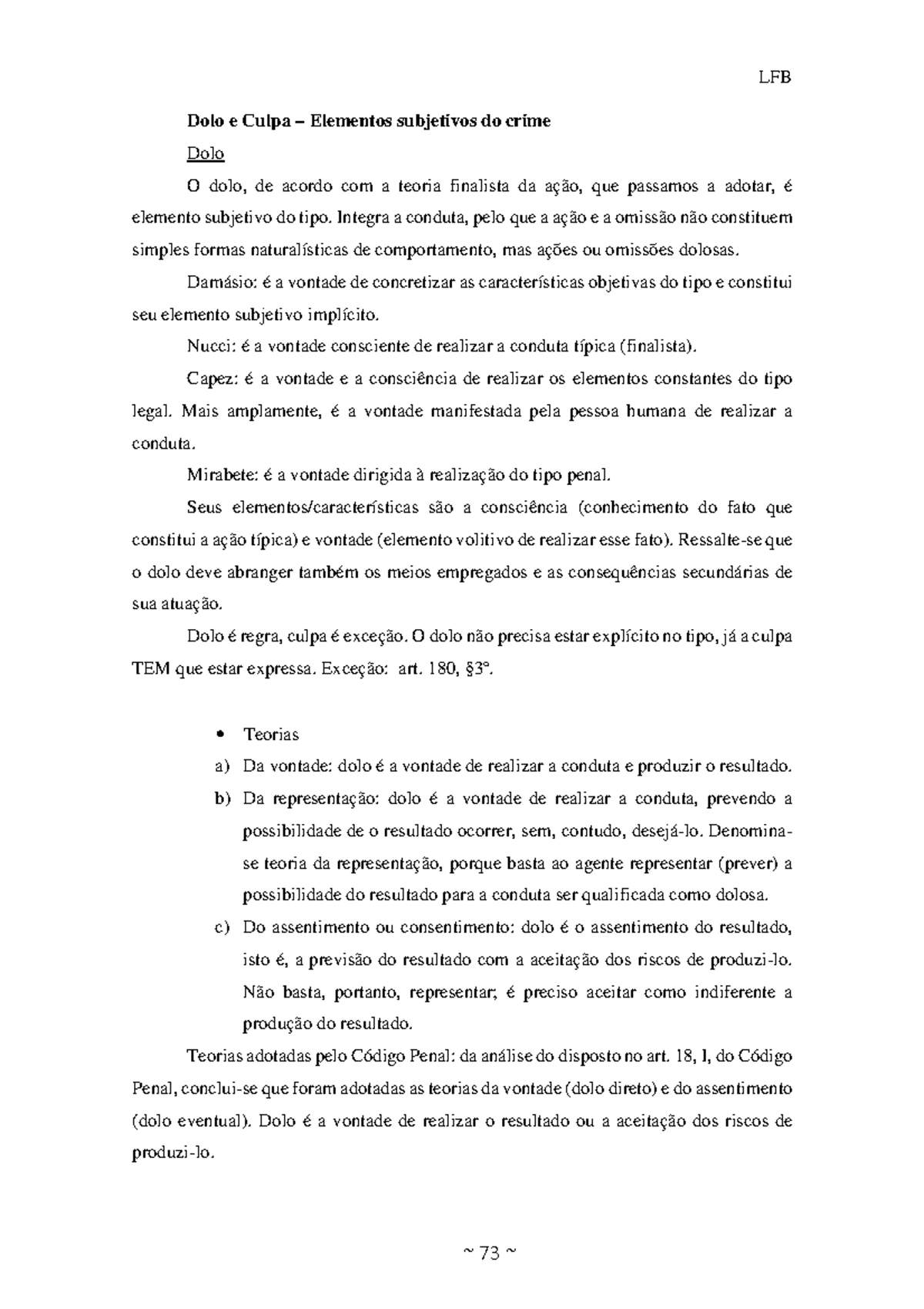 Teoria do Crime III - Dolo e Culpa - LFB Dolo e Culpa – Elementos ...