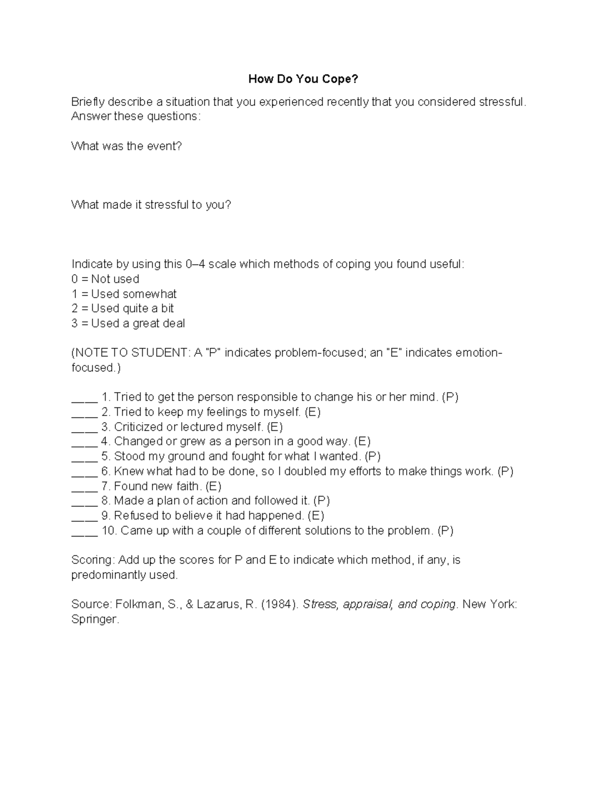Week 6 Handout How Do You Cope - How Do You Cope? Briefly describe a ...