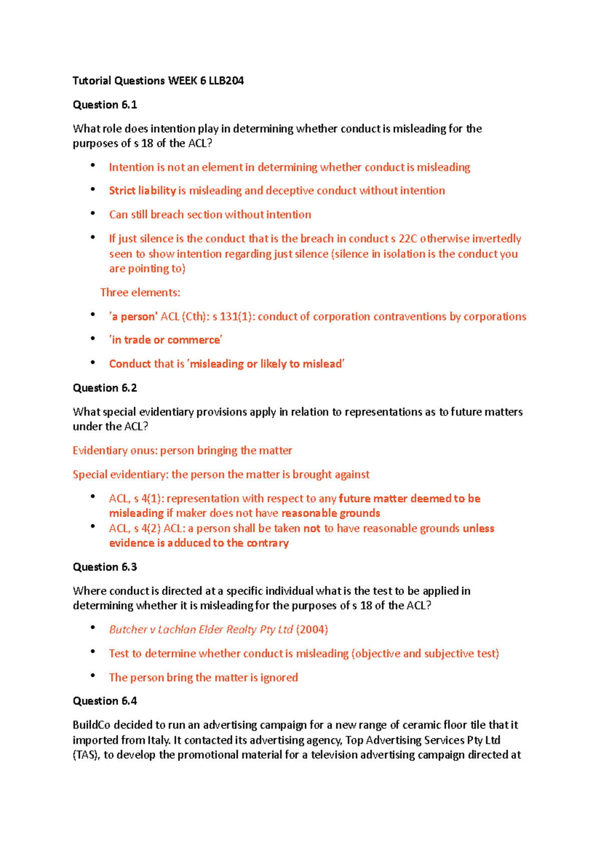Tutorial Questions WEEK 6 LLB204 - Tutorial Questions WEEK 6 LLB Question 6. What role does ...