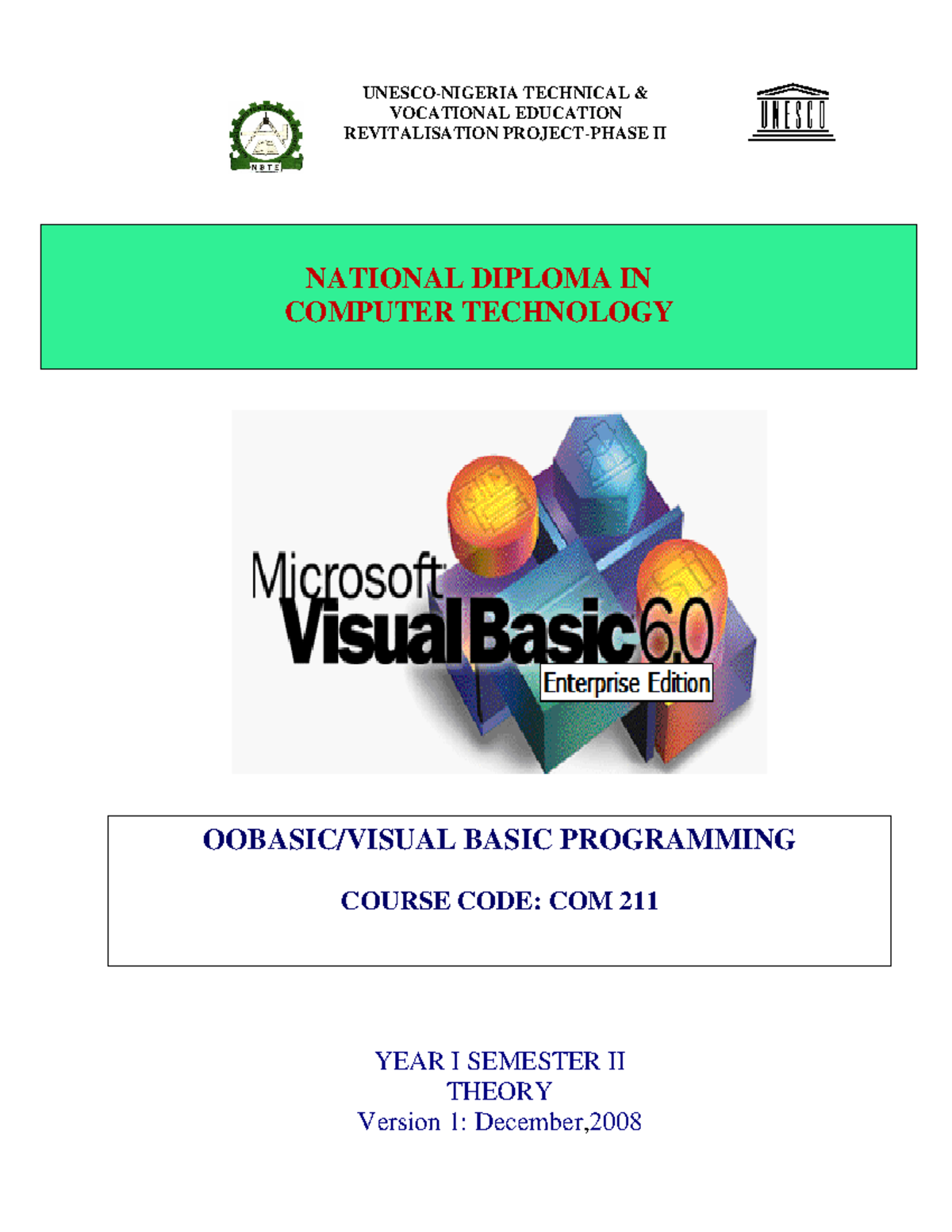 Com 211 oobasicvisual basic programming theory - UNESCO-NIGERIA ...