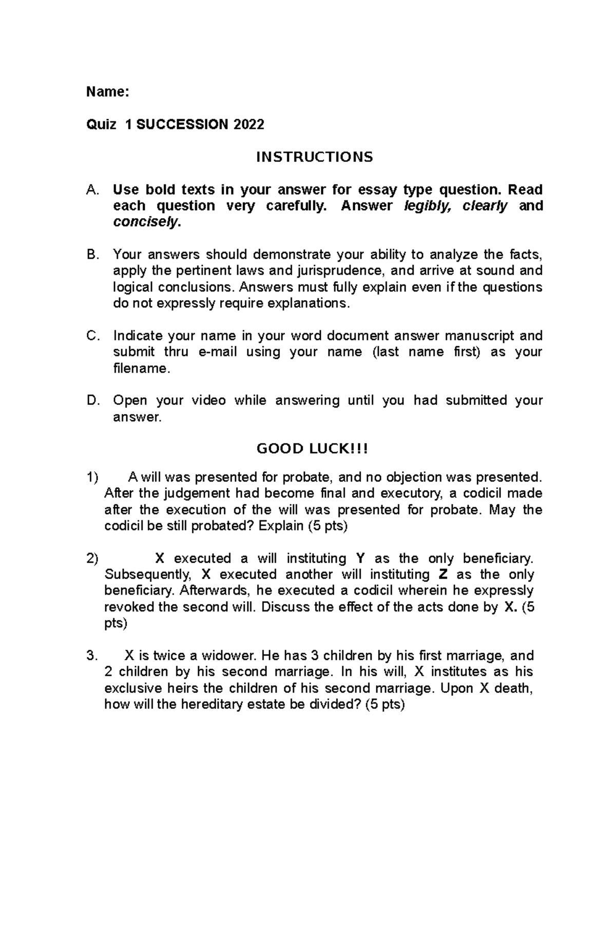 Quiz 2 Succession 2022 Q - Name: Quiz 1 SUCCESSION 2022 INSTRUCTIONS A ...