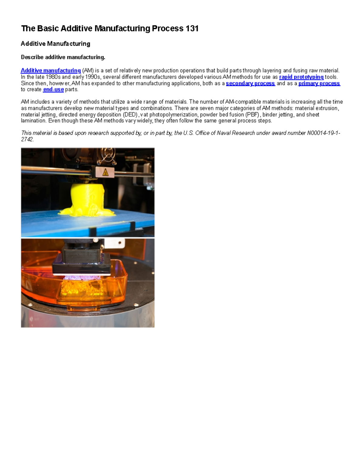 The Basic Additive Manufacturing Process 131 - Additive Manufacturing ...