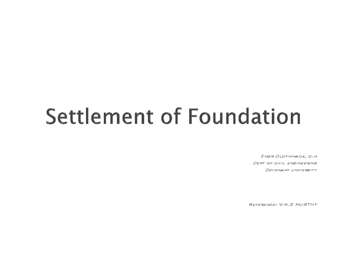Foundation settlement - - Studocu