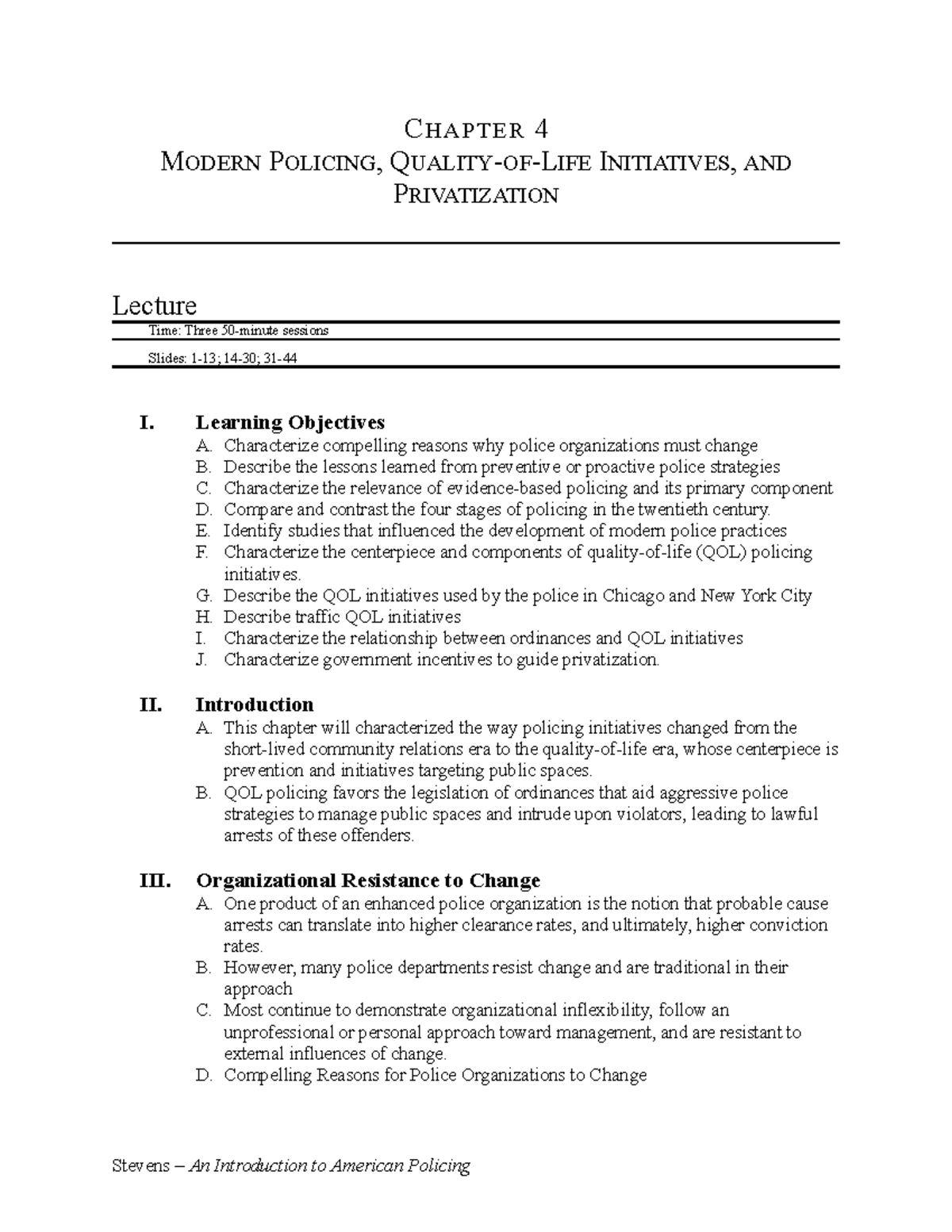 Chapter 4 Outline/ Modern Policing, Quality of Life, and Privatization ...