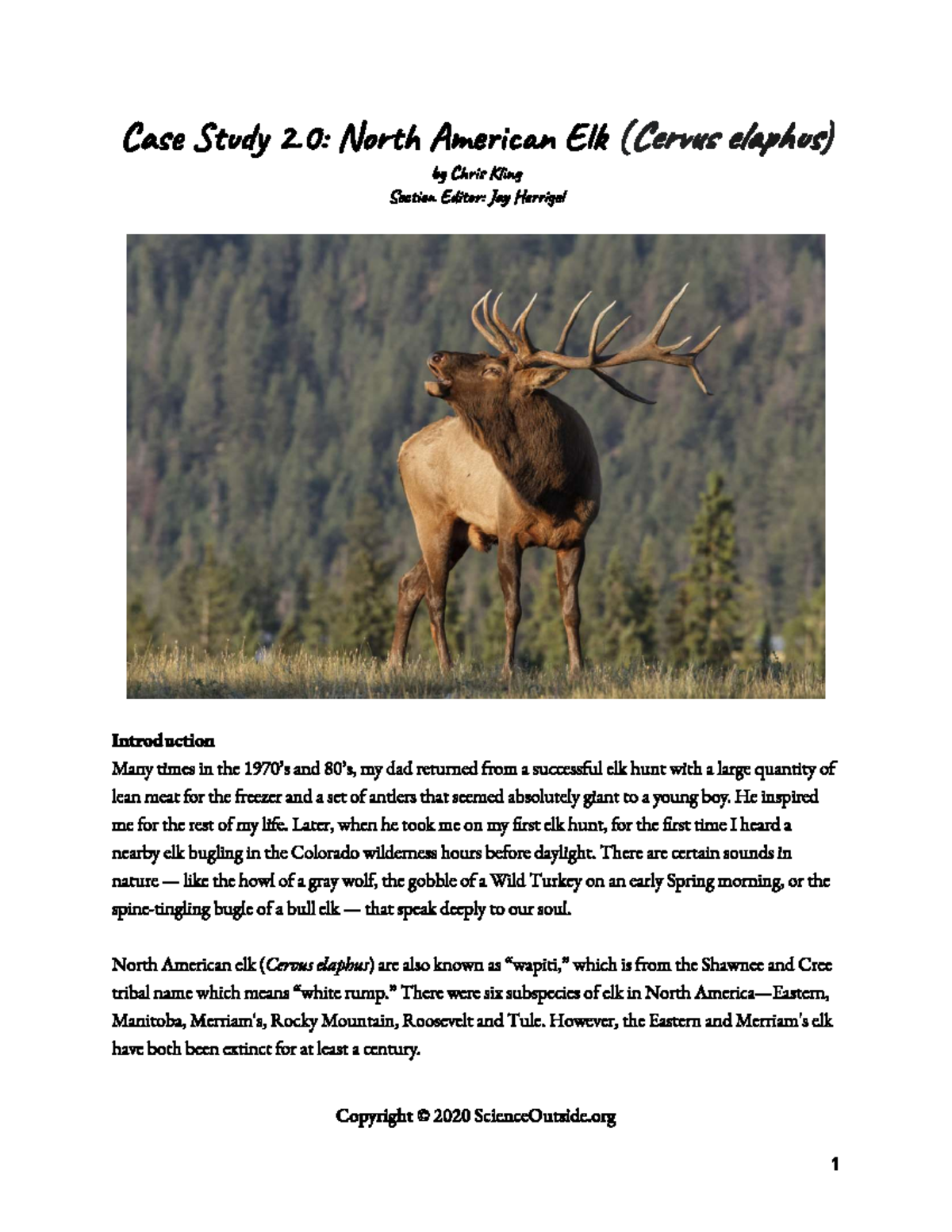 Case Study-North American Elk (SE) - Case Study 2: North American Elk (Cervus elaphus) Chris ...