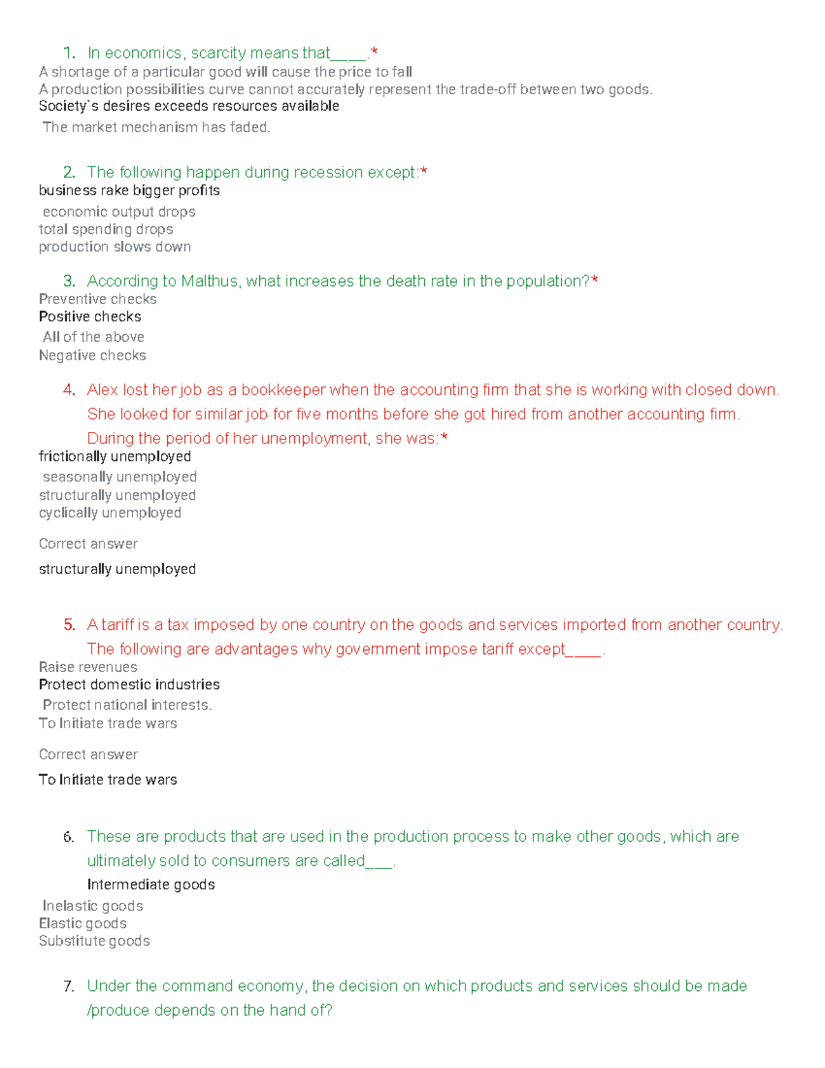 Economics - Gen Ed Questions for practice - 1. In economics, scarcity ...