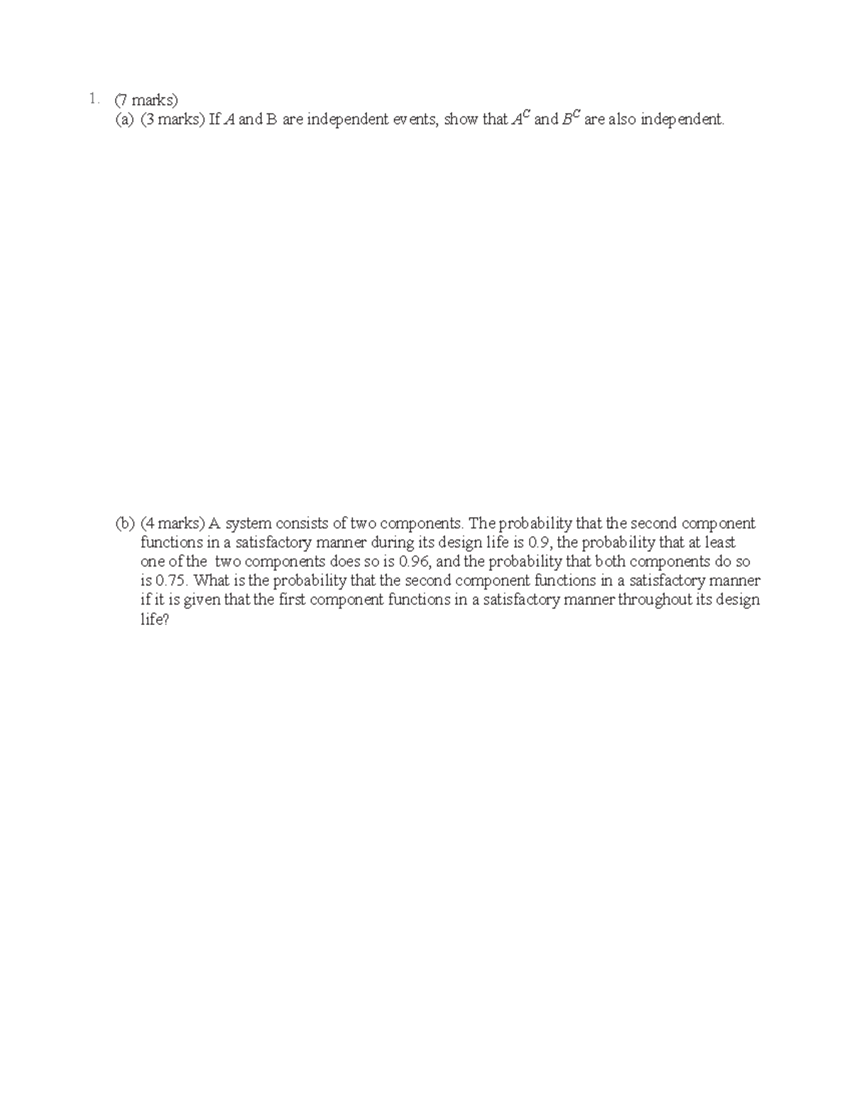 Midterm Practice Problems 3 - A- [2] (7 marks) (a) (3 marks) If A and B are independent events ...