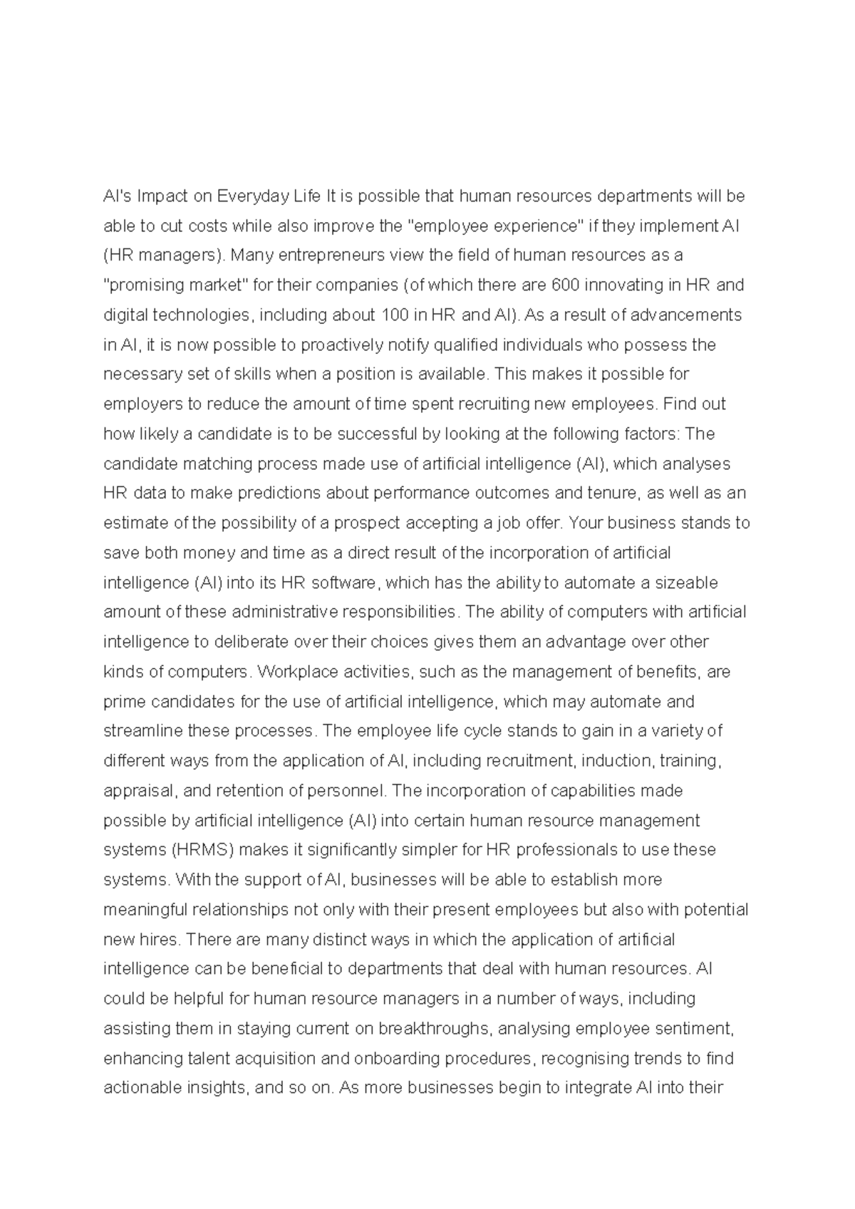 HRM Essay - AI's Impact on Everyday Life It is possible that human resources departments will be ...