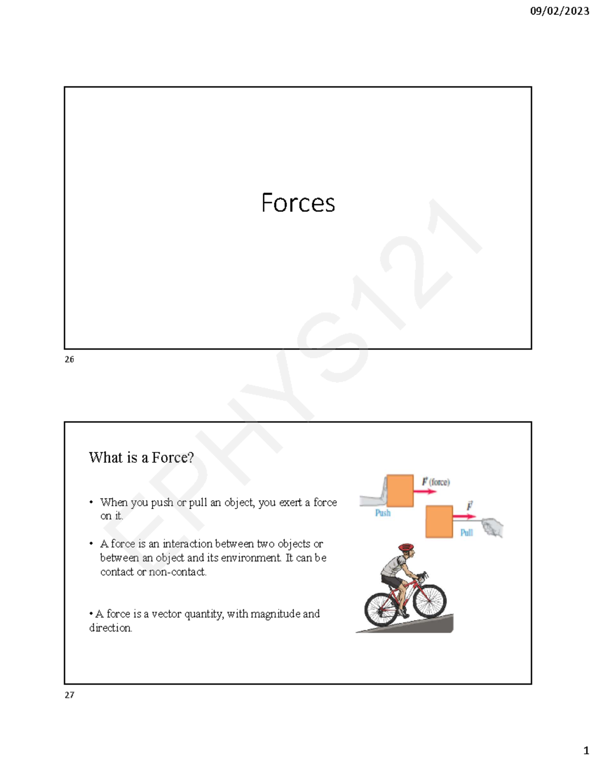 Lec 3- forces - sfdsfdsgfg - Forces What is a Force? • When you push or ...