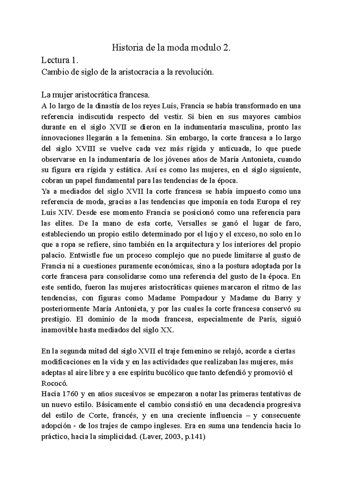 Resumen modulo 2 - Historia de la moda modulo 2. Lectura 1. Cambio de siglo de la aristocracia a ...