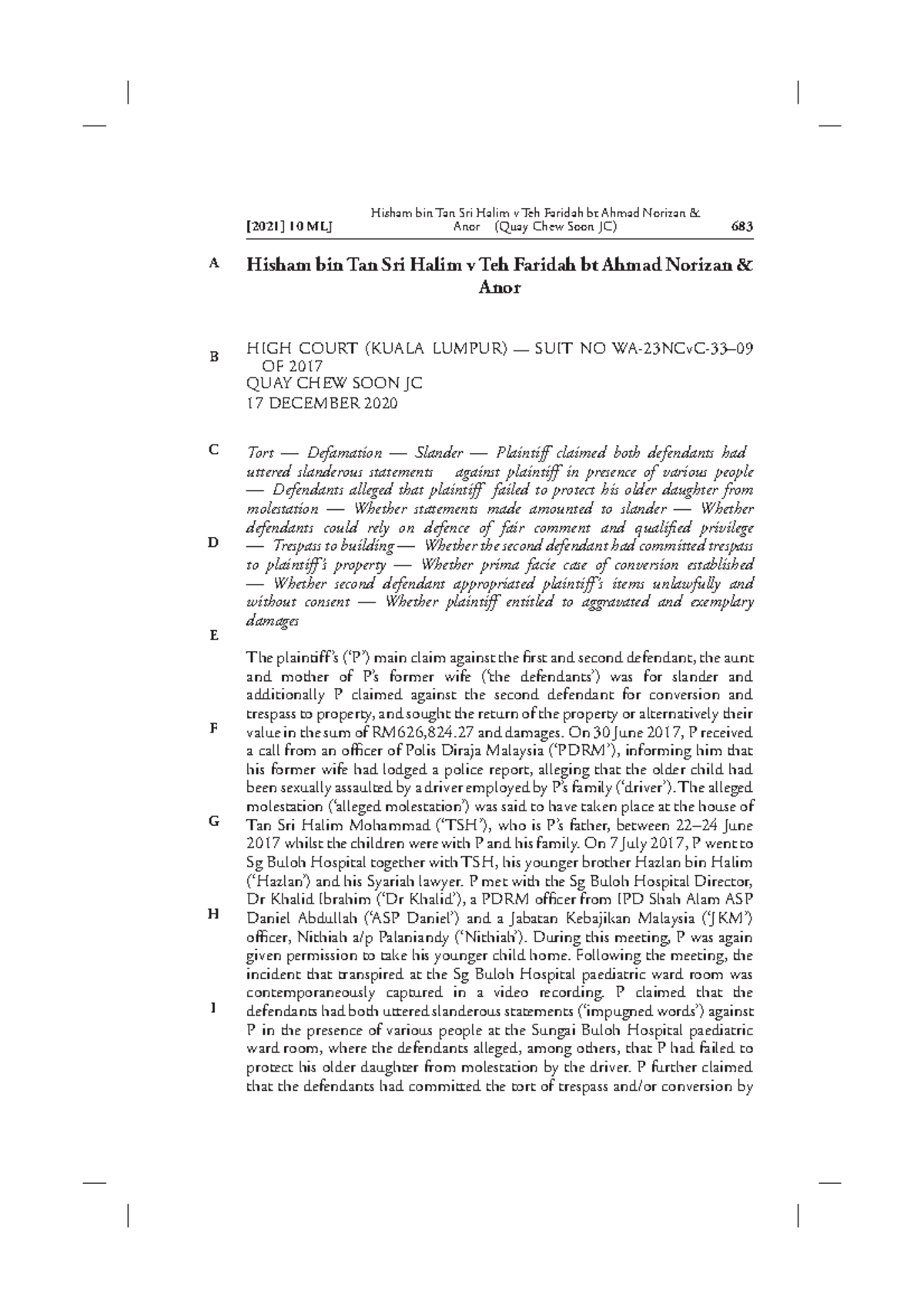 Hisham bin Tan Sri Halim v Teh Faridah bt Ahmad Norizan & Anor ...