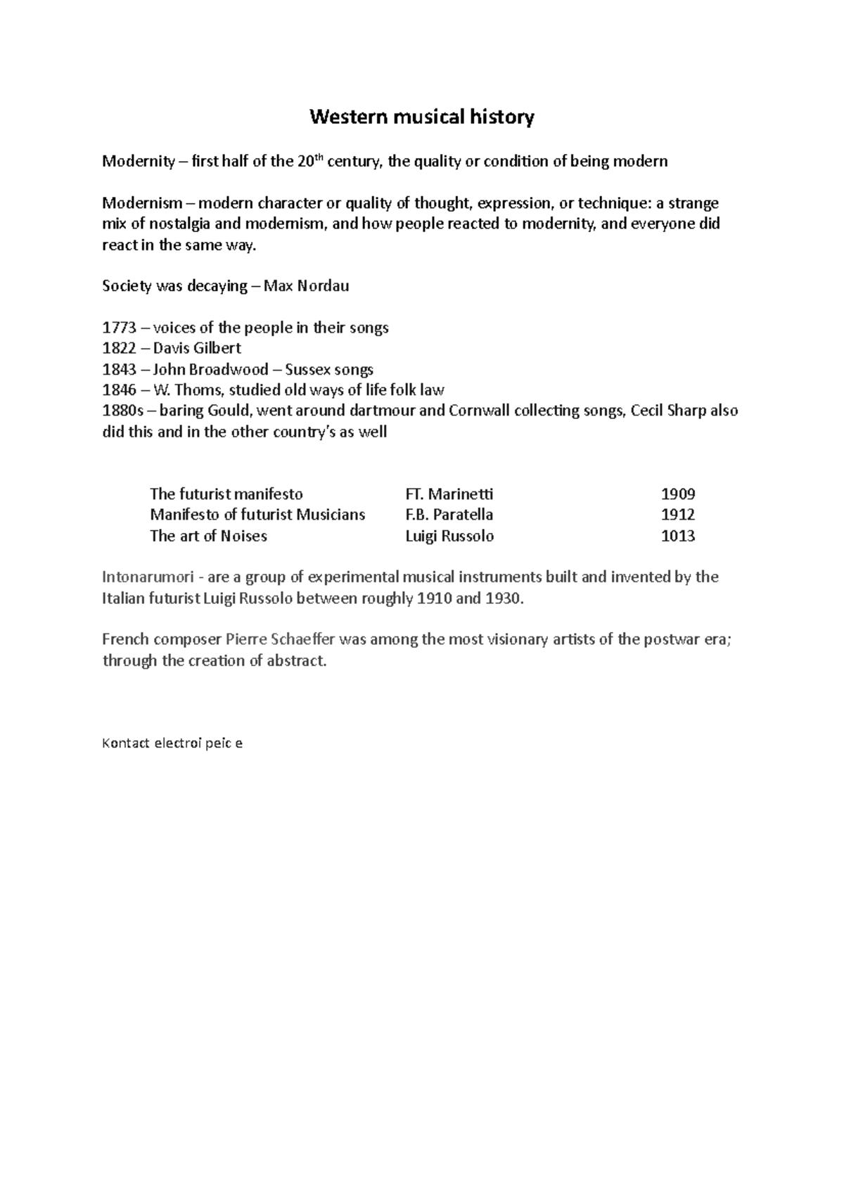 Western musical history - Western musical history Modernity – first ...