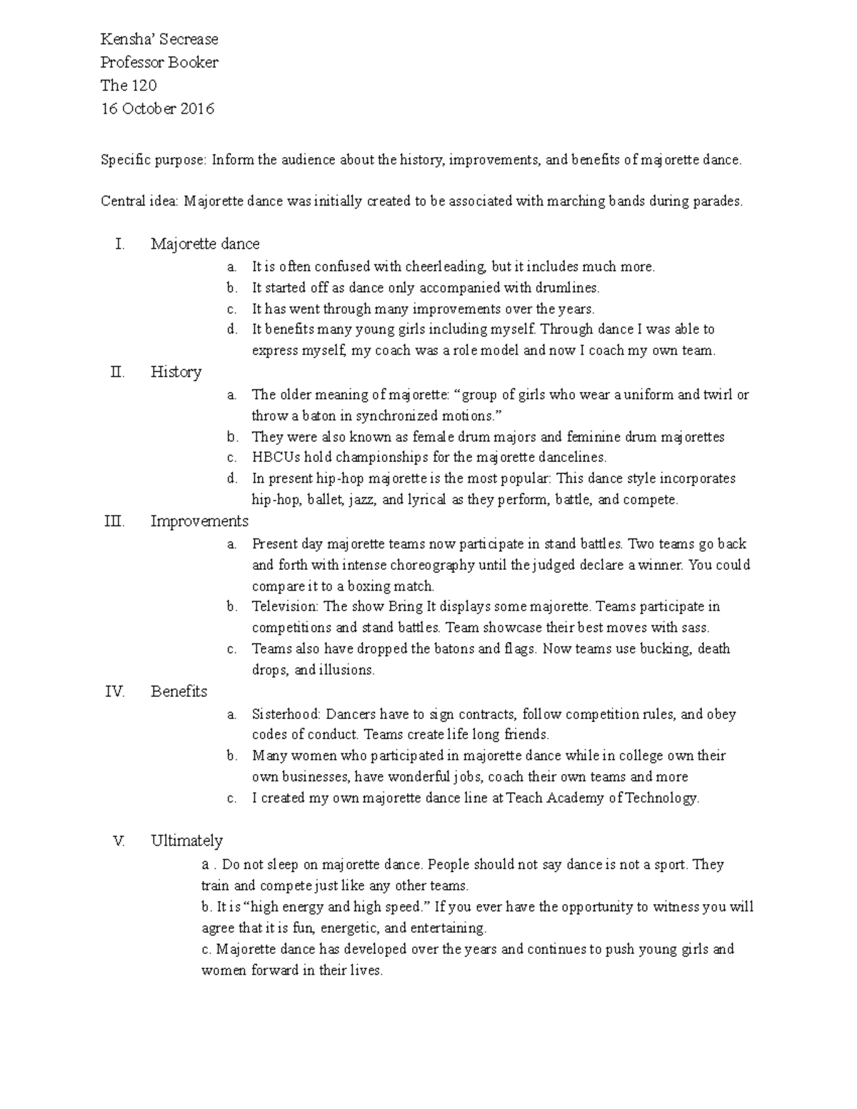 The 120 speech 2 - Kensha’ Secrease Professor Booker The 120 16 October 2016 Specific purpose ...