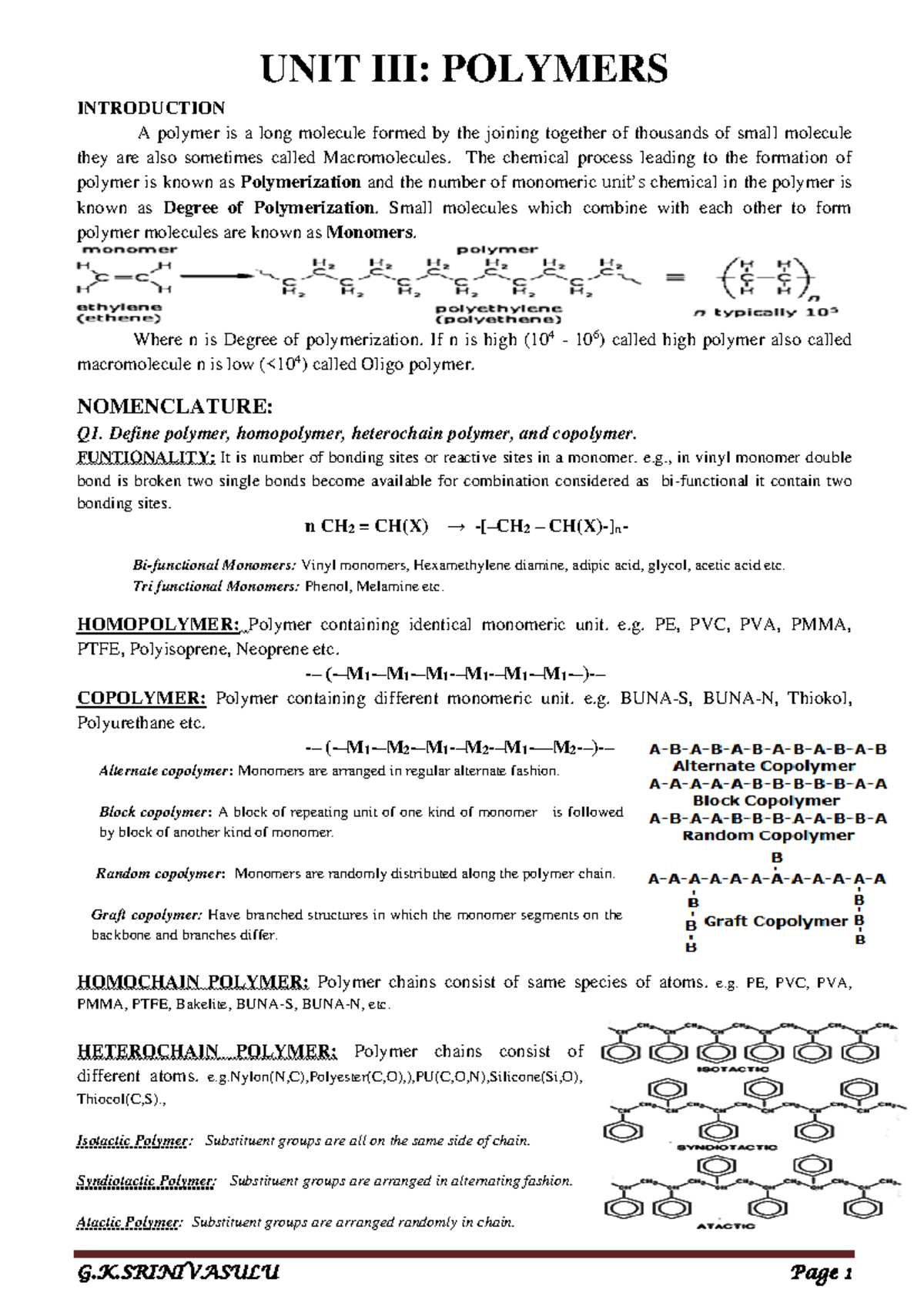 Polymers,Types of polymers, vulcanization of rubber, basics of polymers. - UNIT III: POLYMERS ...