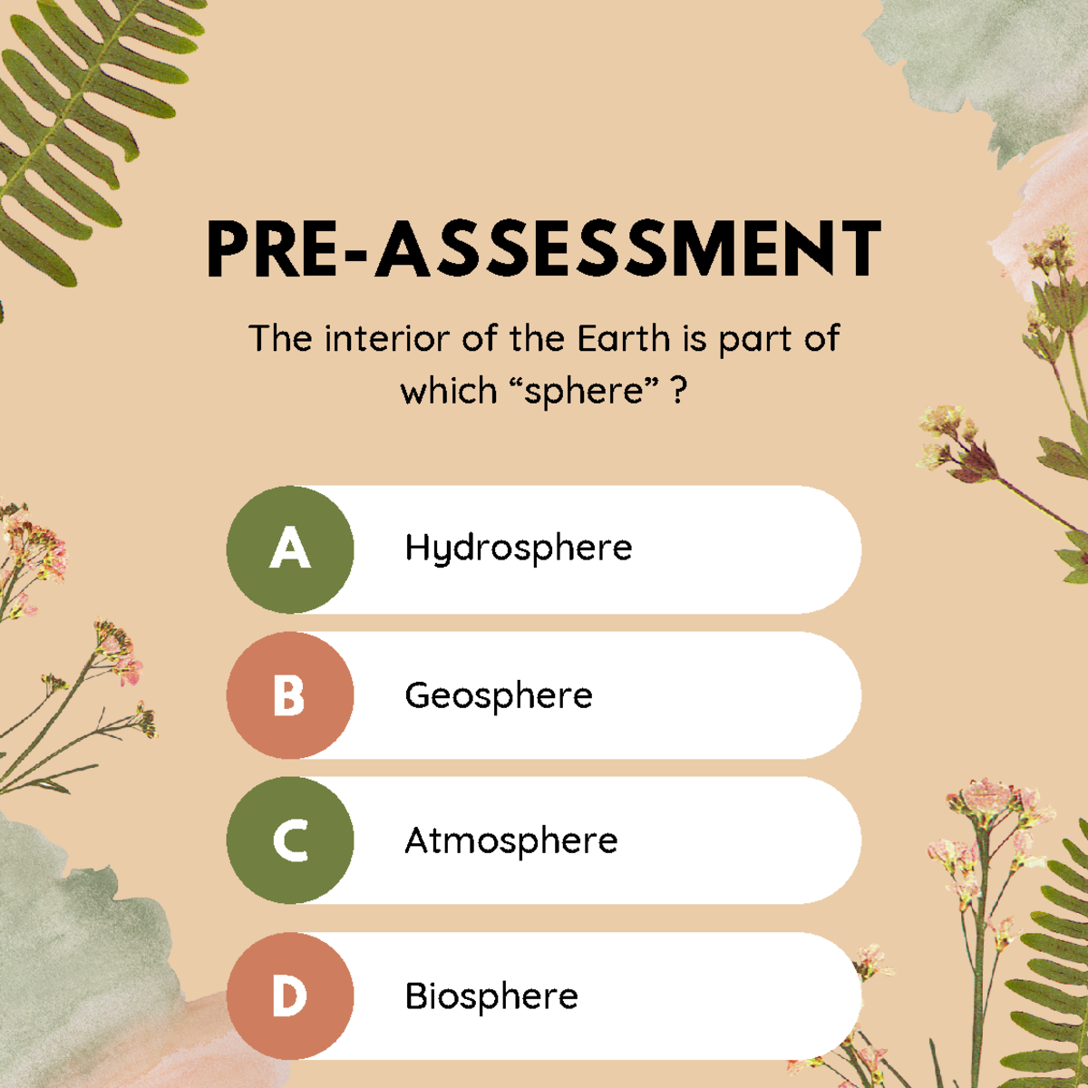 Earth as a System - Science- Quiz - The interior of the Earth is part ...