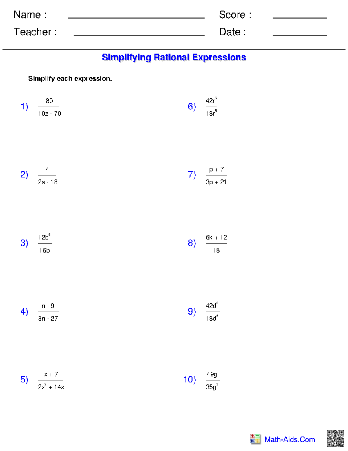 Algebra 2 rationals simplify - Name : Teacher : Date : Score : Math ...