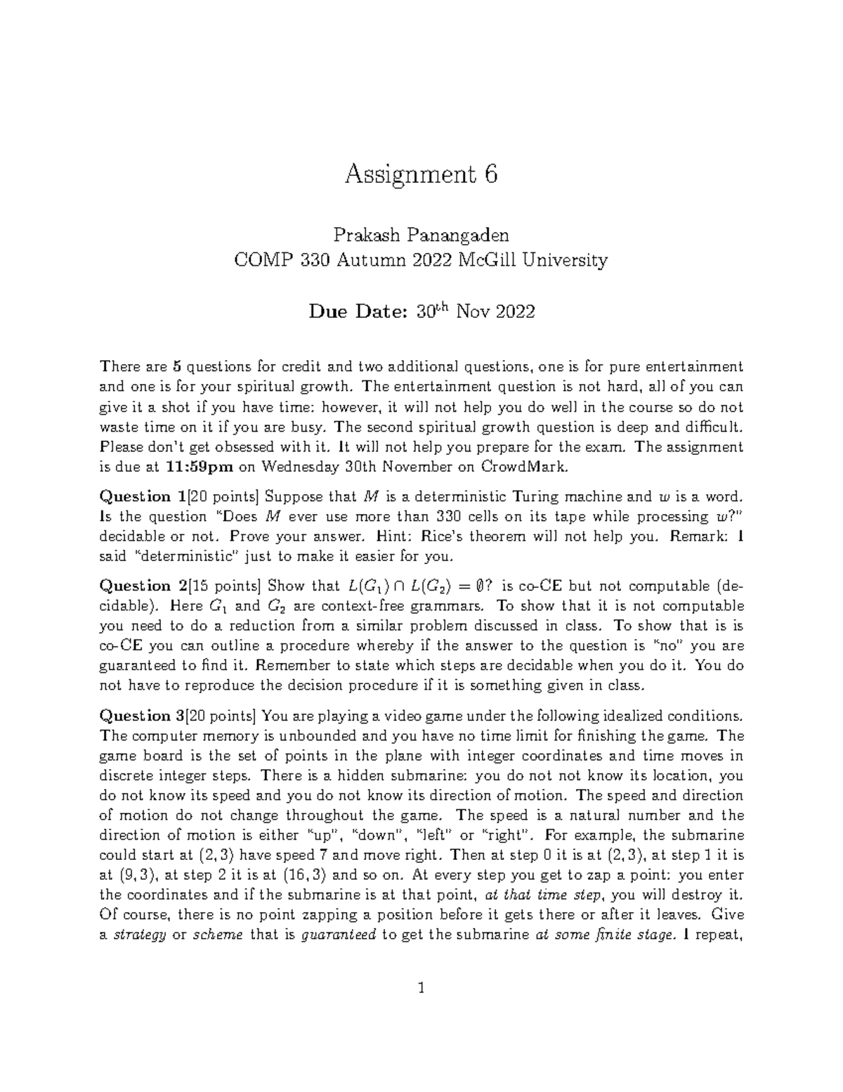 Hw6 - Hw6 - Assignment 6 Prakash Panangaden COMP 330 Autumn 2022 McGill University Due Date: 30 ...