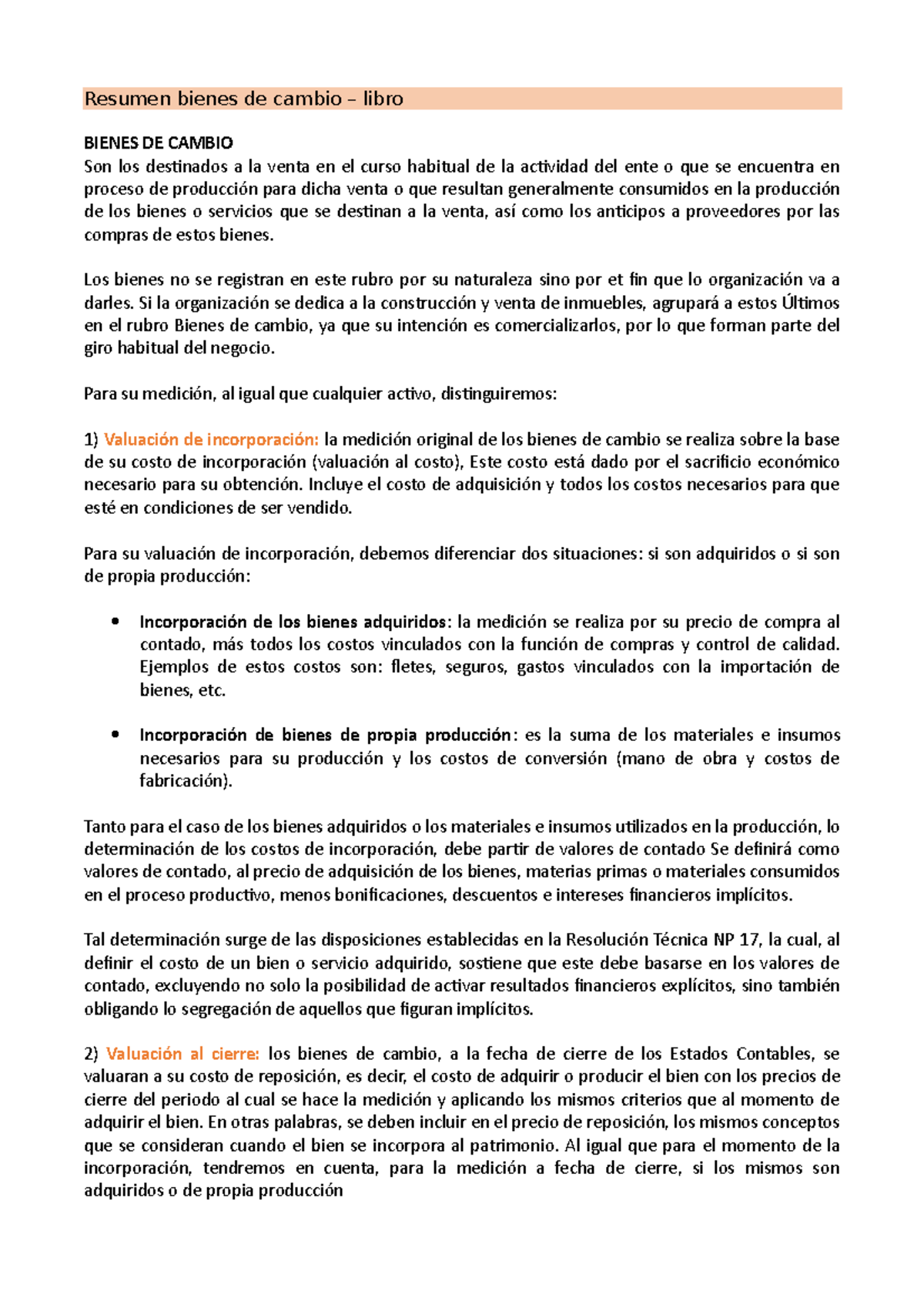 Resumen bienes de cambio- libro - Resumen bienes de cambio – libro BIENES DE CAMBIO Son los ...