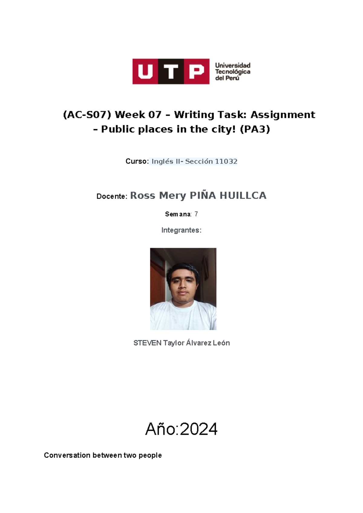 🔴 (AC-S7) Week 7 - LO QIUE SEA - 🔴 (AC-S07) Week 07 – Writing Task ...