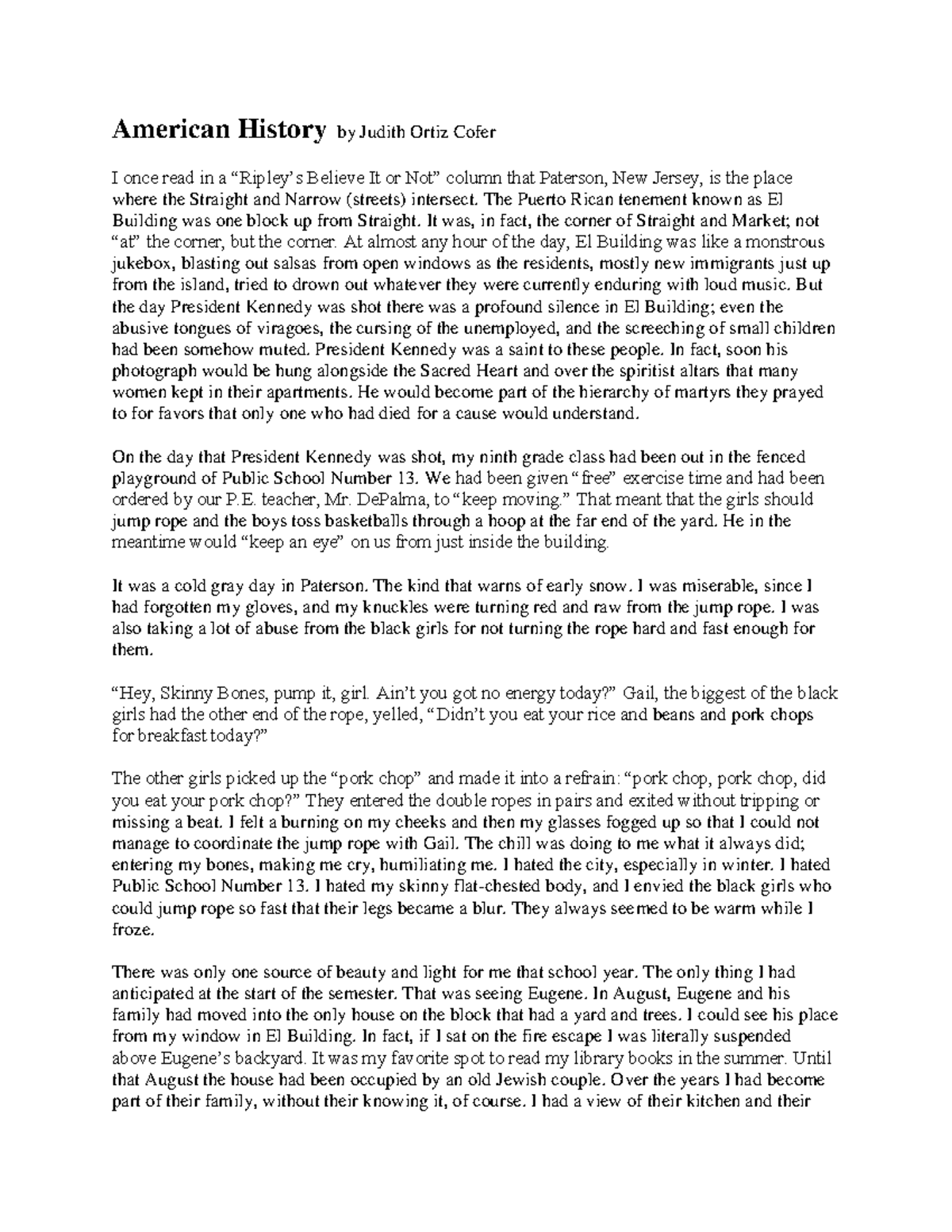 American History - Ngl - American History by Judith Ortiz Cofer I once ...