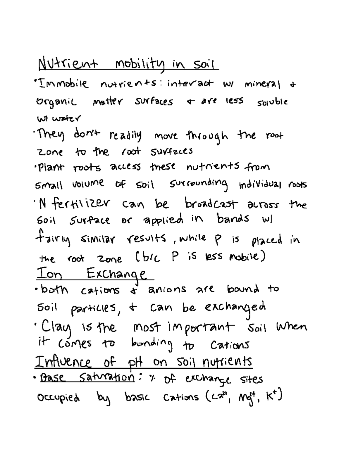 Fertility and Nutrients - Nutrient mobility in soil Immobile nutrients ...