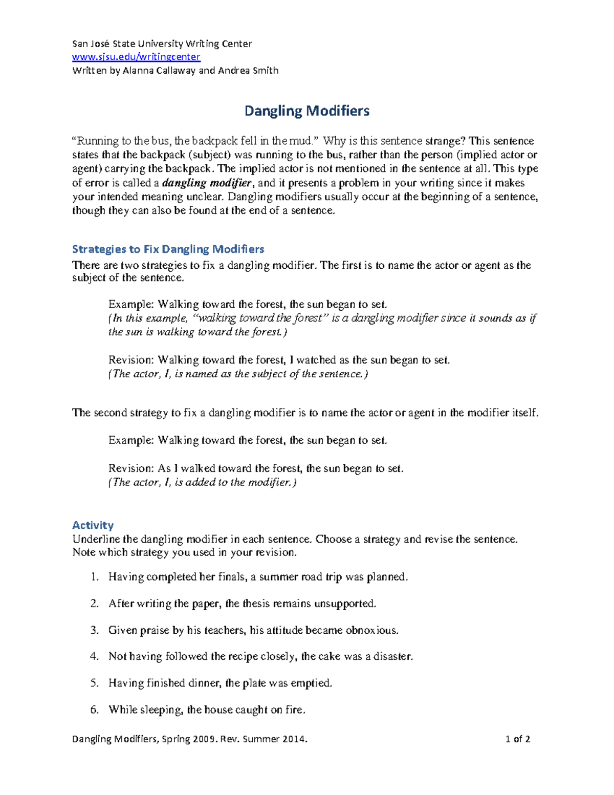 Dangling Modifiers - San JosÈ State University Writing Center sjsu ...