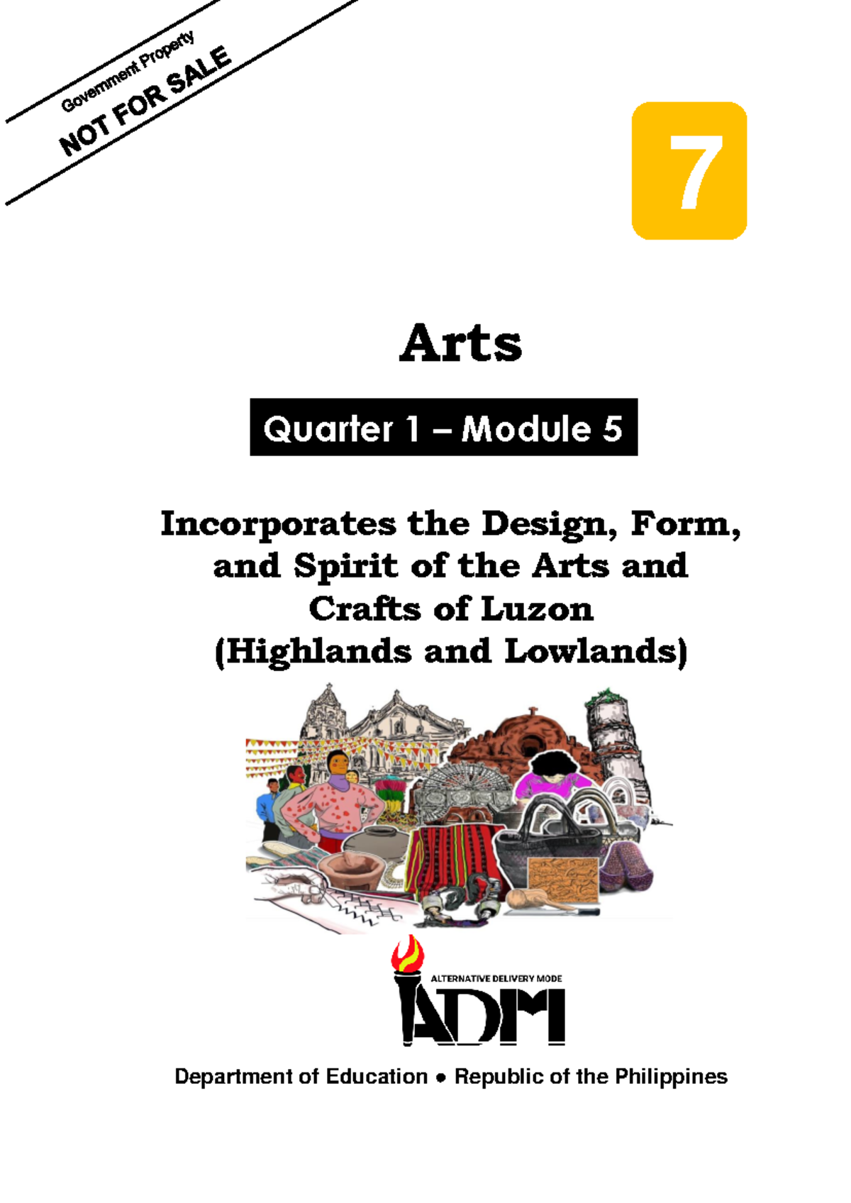 ARTS7 Q1 M5 V2 - arts 7 - Arts Incorporates the Design, Form, and ...