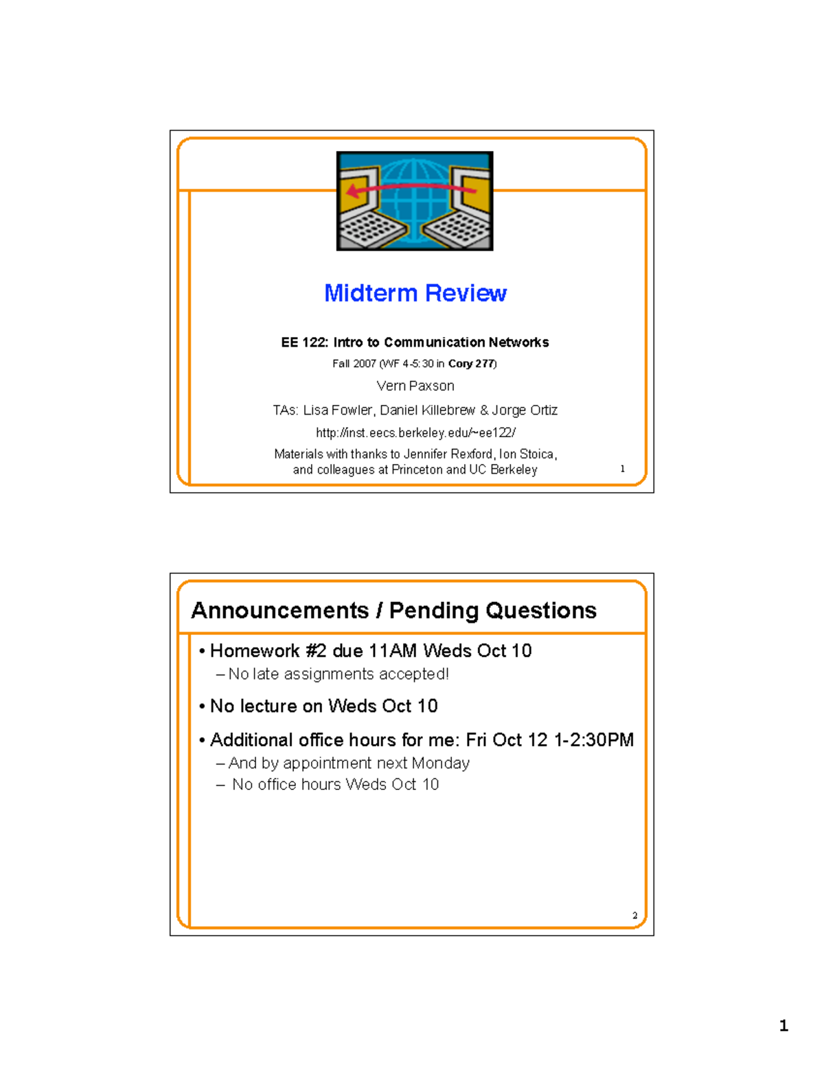 Computer Networks Midterm Review - 1 Midterm Review EE 122: Intro to ...