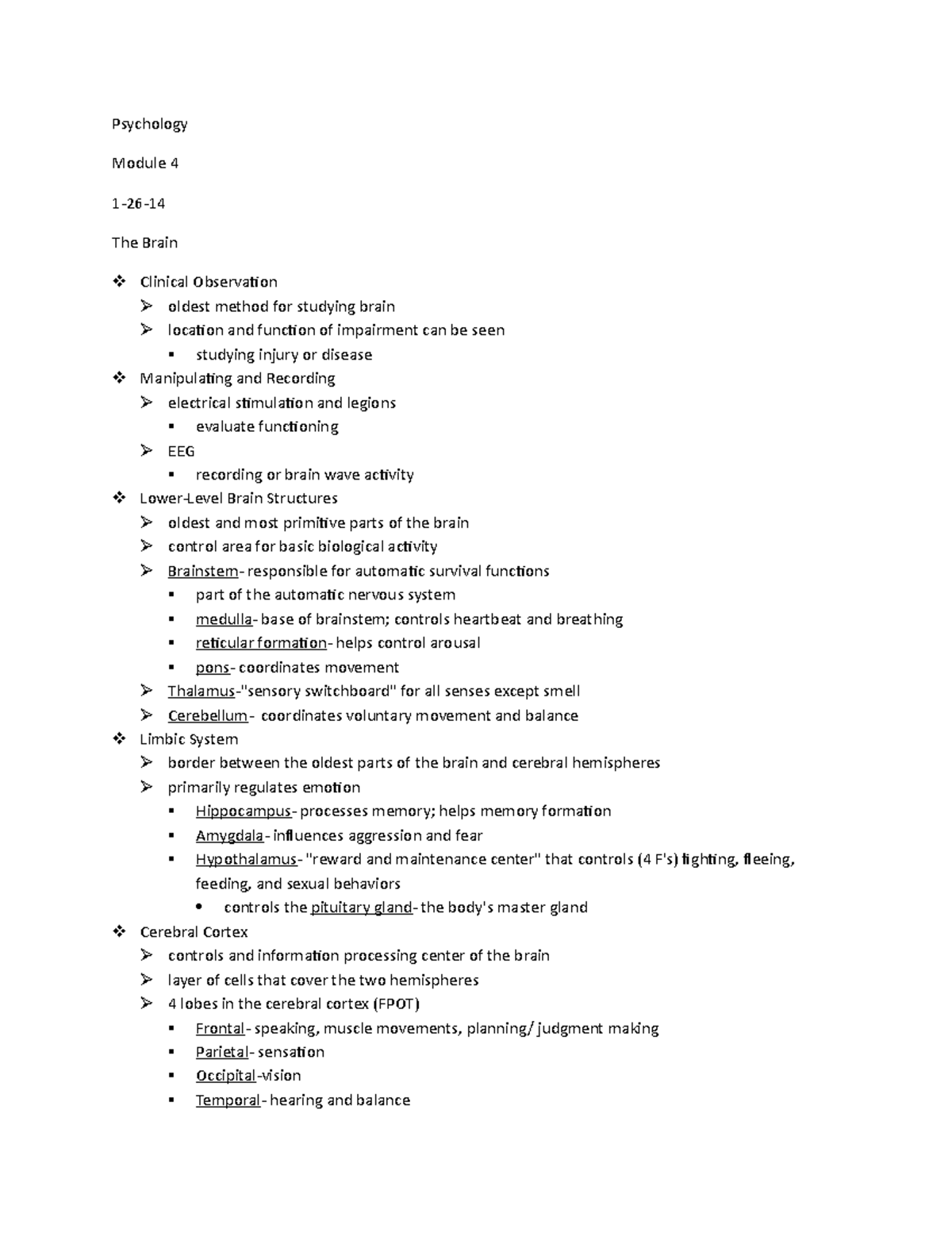 Module 4 - Psychology Module 4 1-26- The Brain Clinical Observation ...