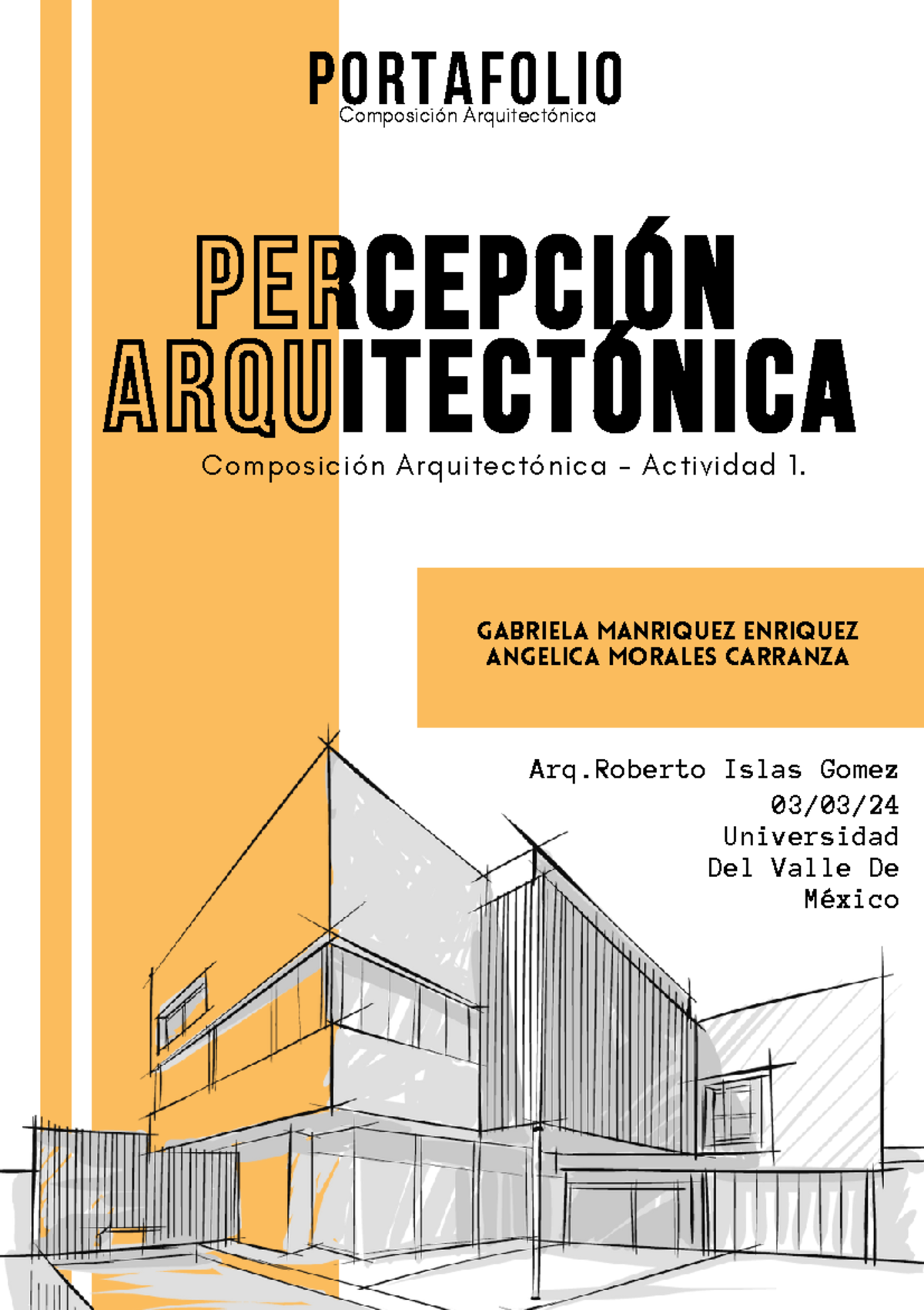 Compocicion arquitectonica - PERCEPCIÓN ARQUITECTÓNICA ####### Gabriela ...