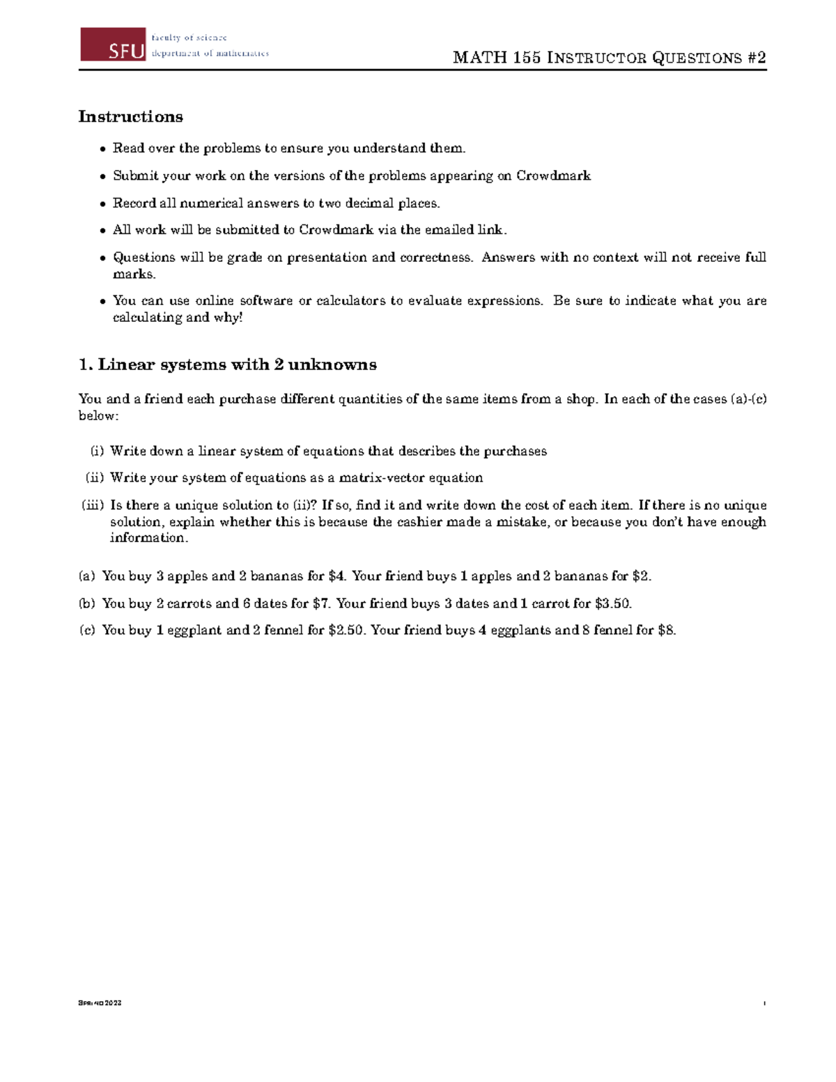Instructor Questions 2 - MATH 155 INSTRUCTOR QUESTIONS Instructions Read over the problems to ...