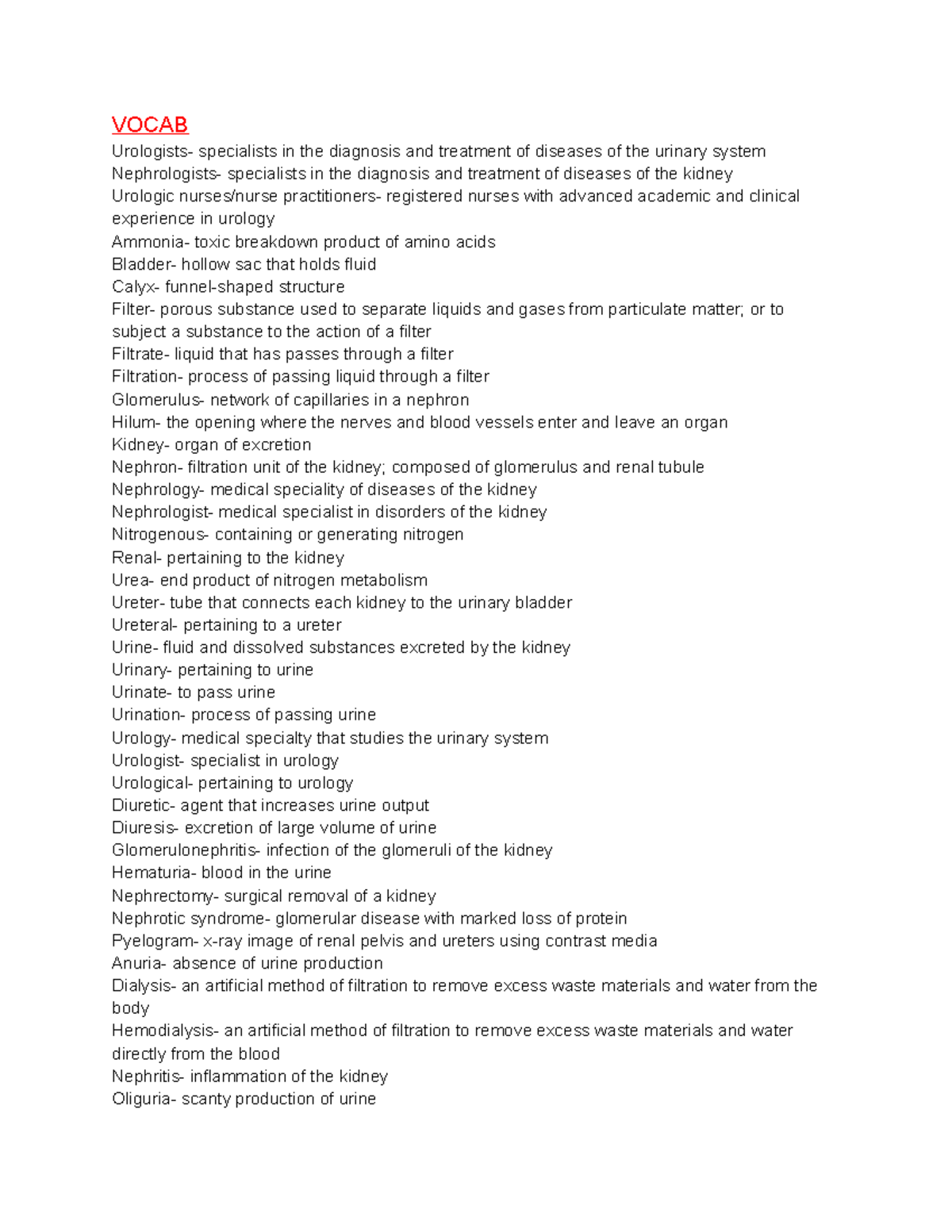 Chapter 13 - Urinary System - VOCAB Urologists- specialists in the ...