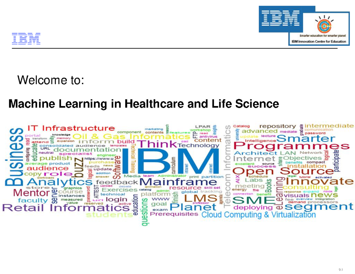 Application of ML industries 3 - IBM ICE (Innovation Centre for ...