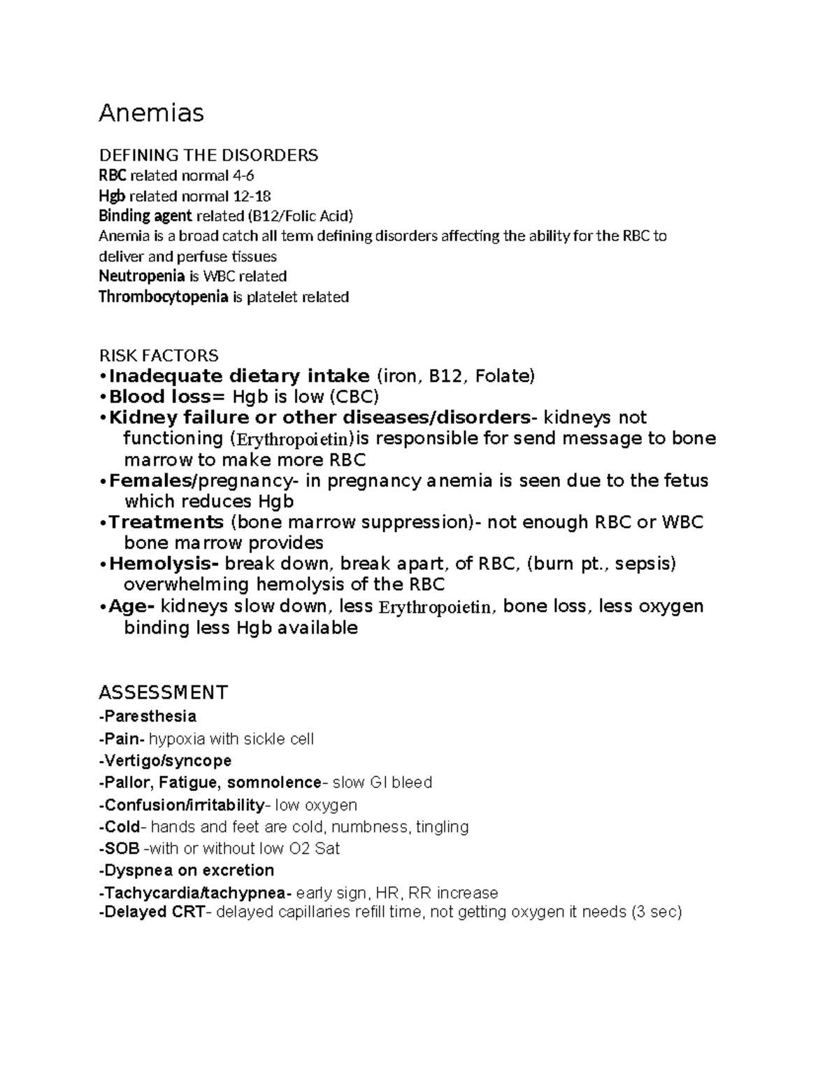 Anemia Notes - Anemias DEFINING THE DISORDERS RBC related normal 4- Hgb ...