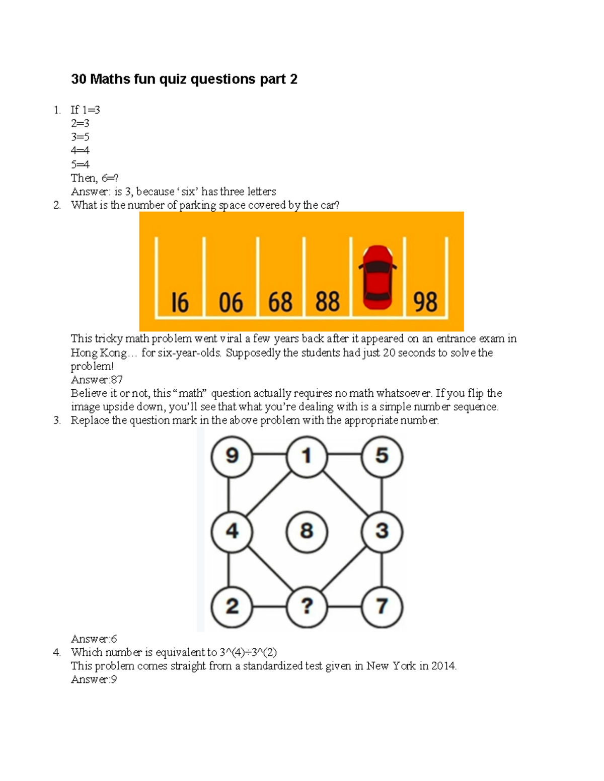 30 Maths fun quiz questions part 2 - .. for six-year-olds. Supposedly ...